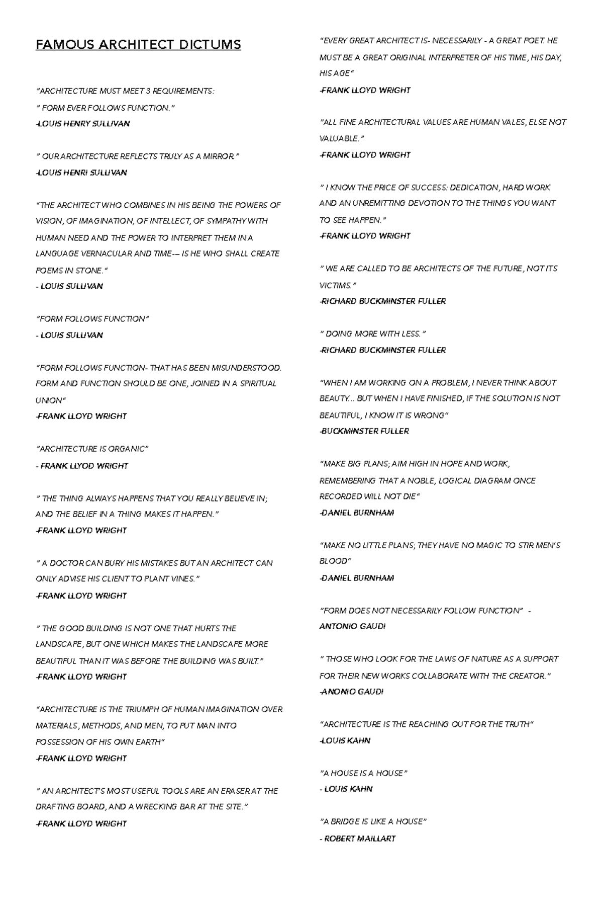 Famous Architects Dictums - FAMOUS ARCHITECT DICTUMS “ARCHITECTURE MUST ...