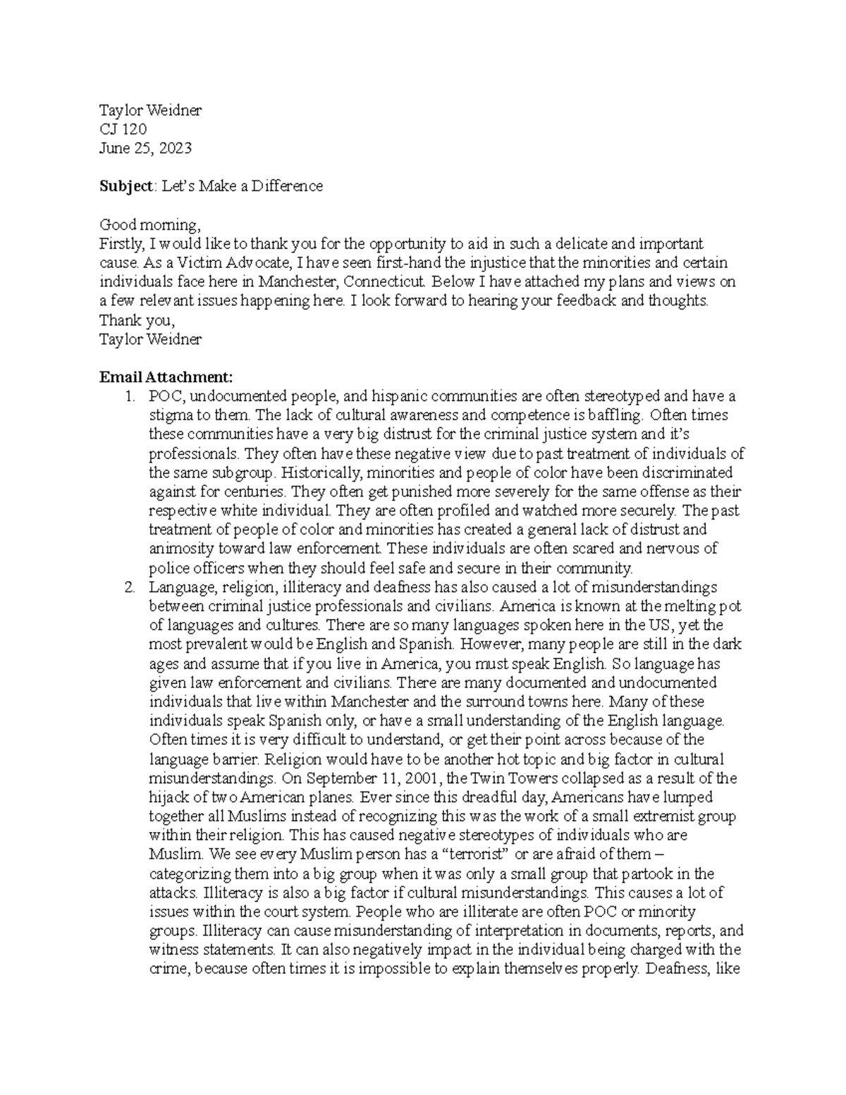 Project three - Taylor Weidner CJ 120 June 25, 2023 Subject: Let’s Make ...