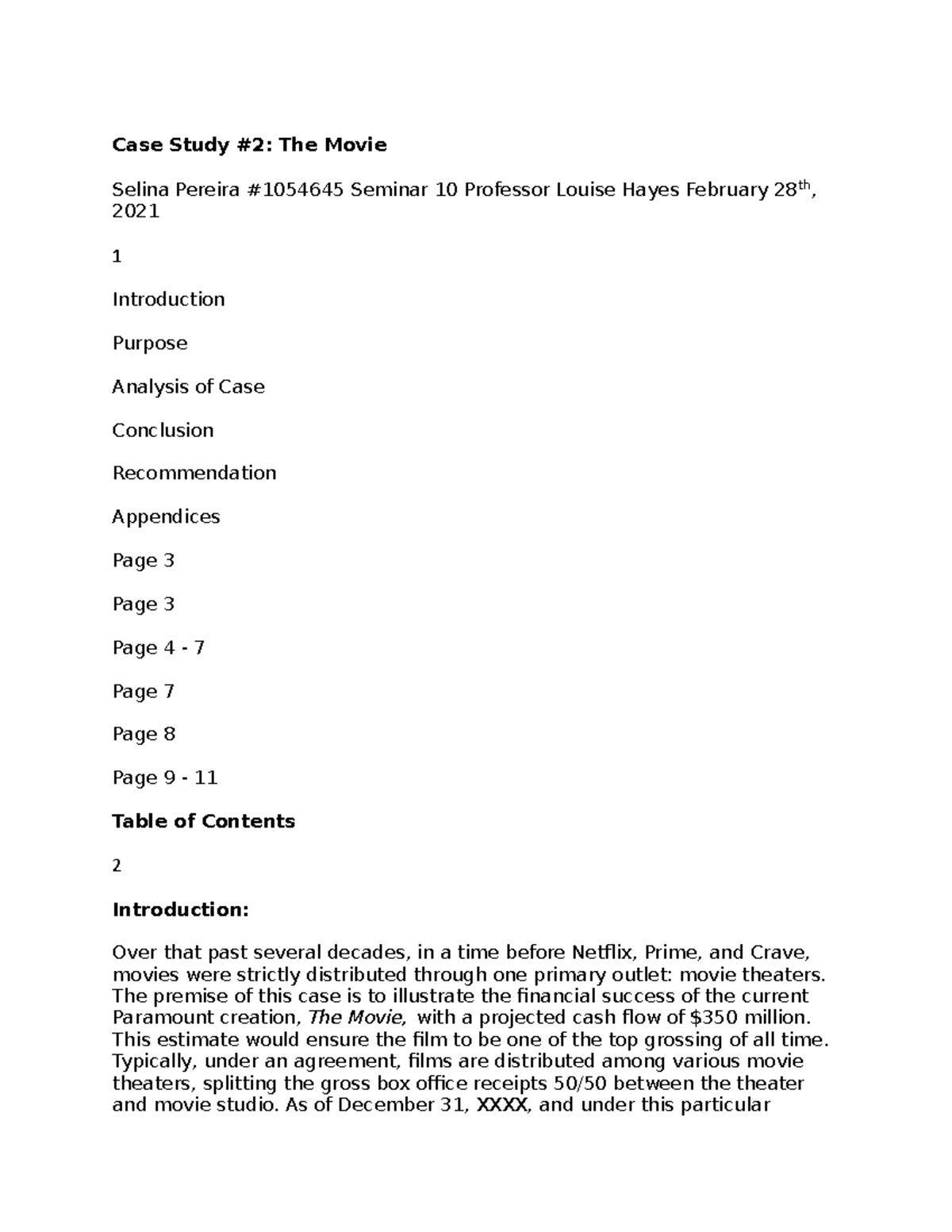 Case Study - notes - Case Study #2: The Movie Selina Pereira #1054645 ...