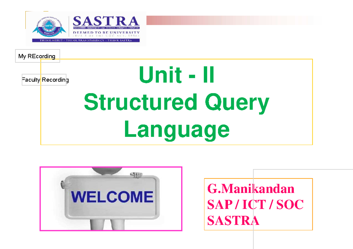 10. SQL - Scalar Functions - Unit - II Structured Query Language G SAP / ICT / SOC SASTRA My ...