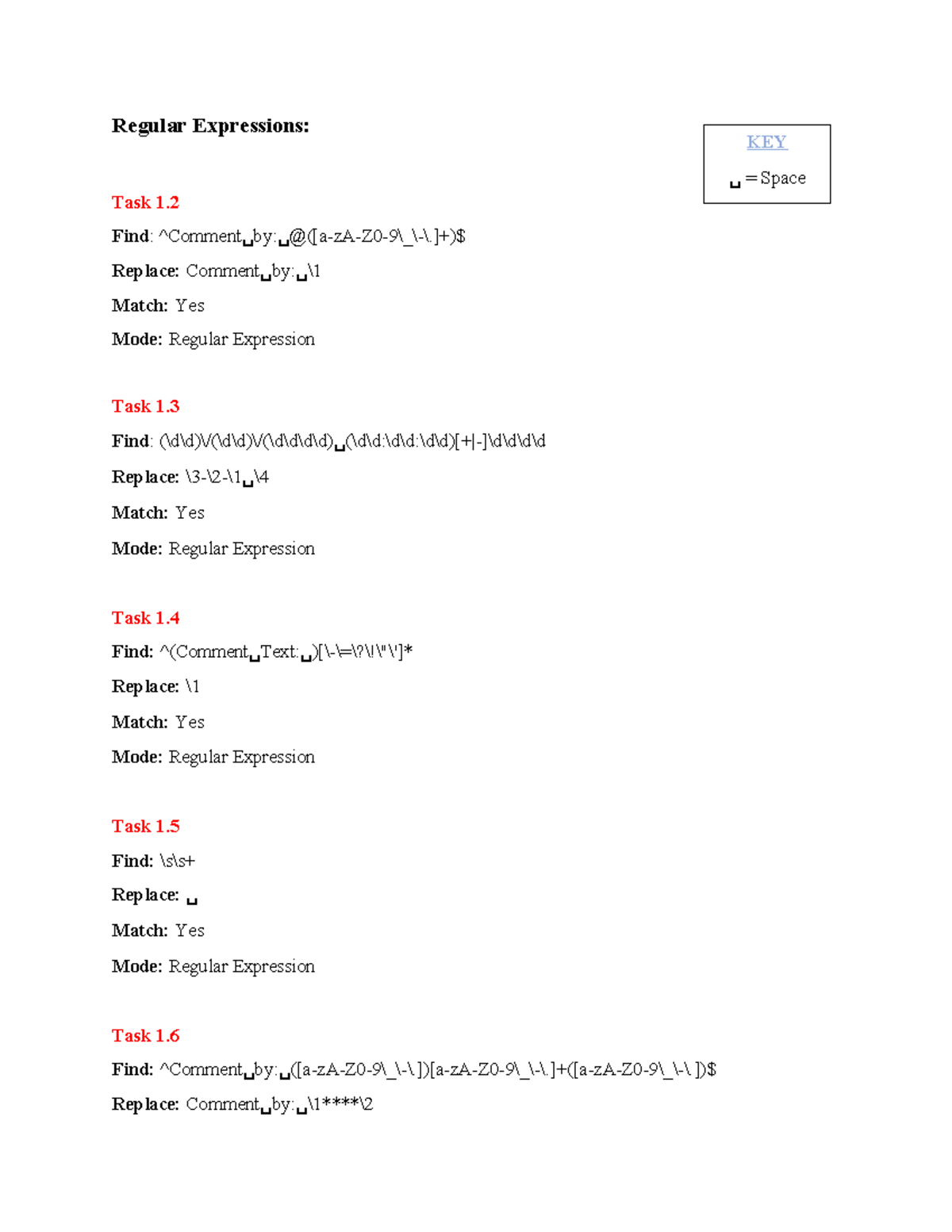 Work results lab - Regular Expressions: Task 1. Find: ^Comment␣by:␣@([a ...