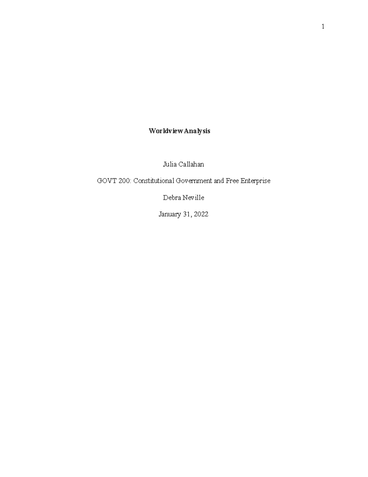 Worldview Analysis - Paper - Worldview Analysis Julia Callahan GOVT 200 ...