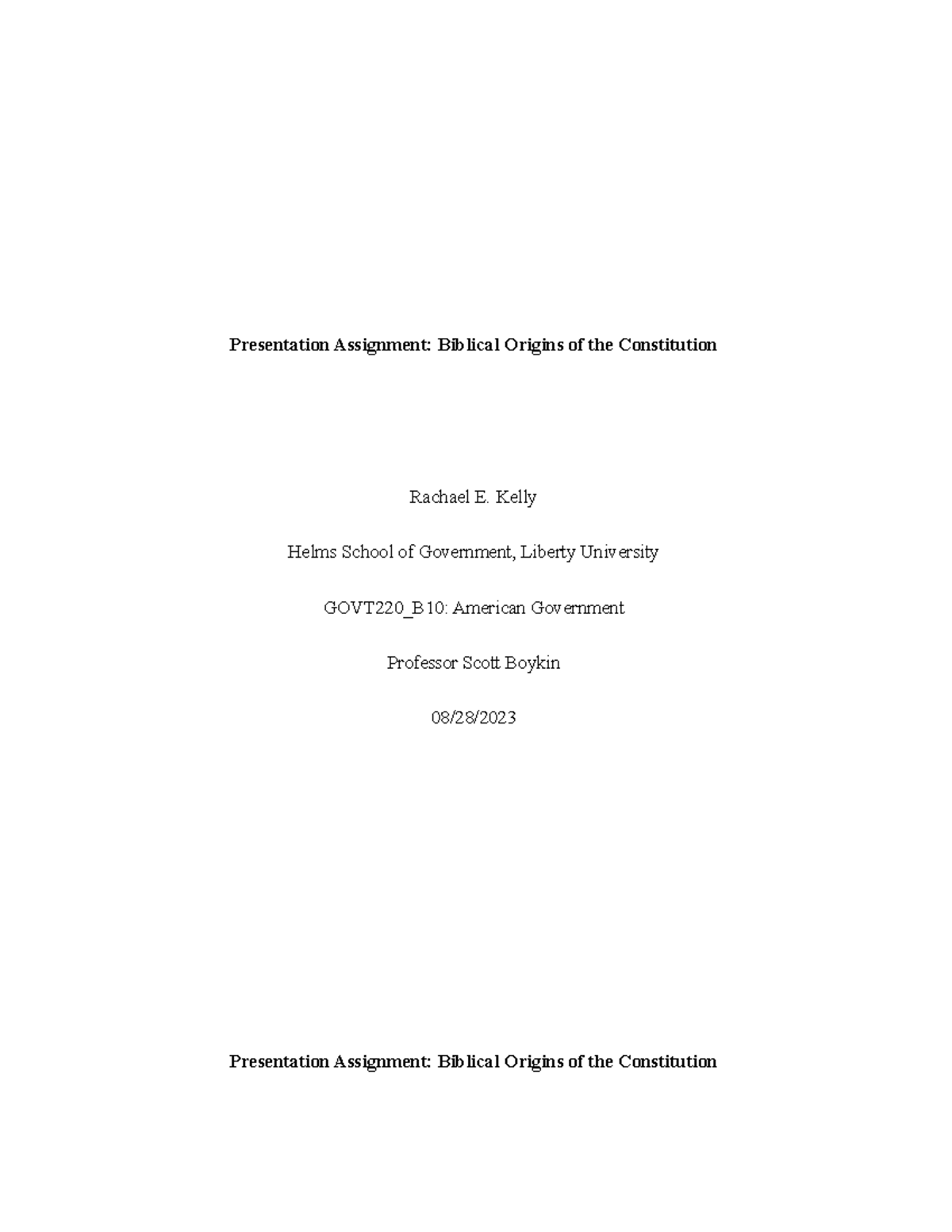 Presentation Assignment Biblical Origins of the Constitution 1 - Kelly ...