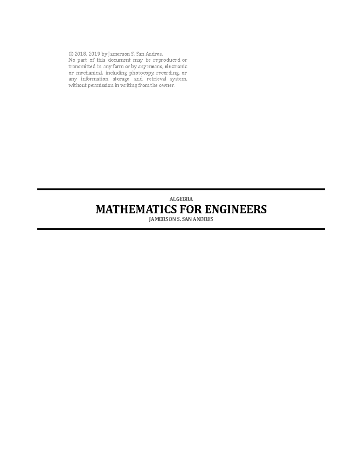 Mathematics for Engineers C Basic - © 2018, 2019 by Jamerson S. San Andres. No part of this ...