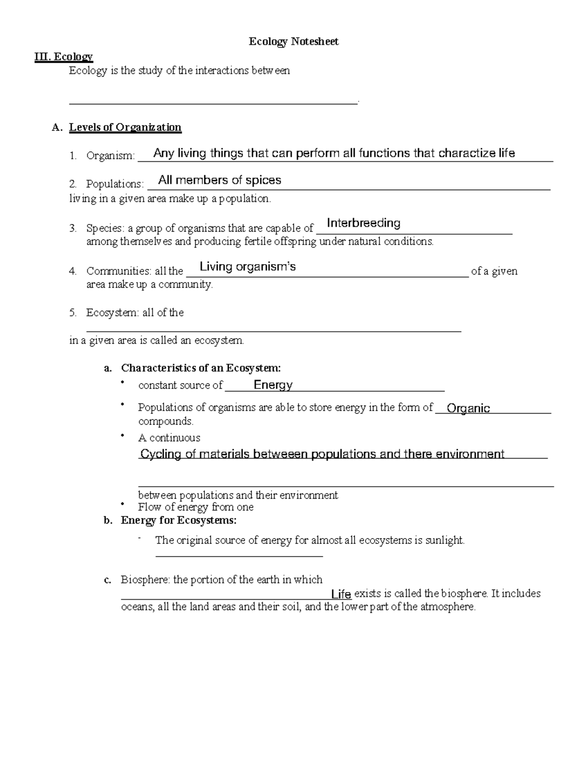 Ecology Notesheet - Ecology Notesheet III. Ecology Ecology is the study ...