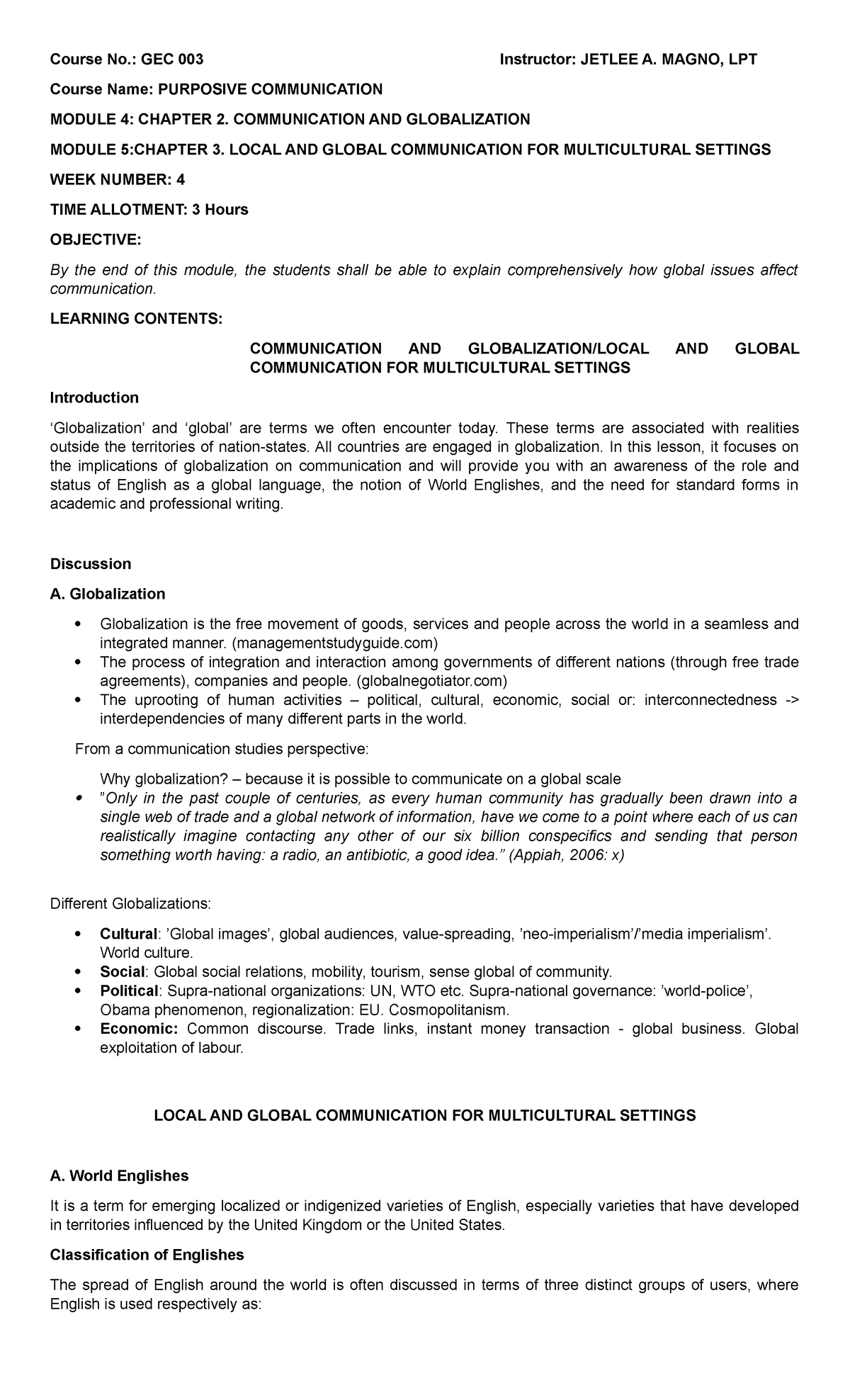 Modules 4 and 5 - hahahah - Course No.: GEC 003 Instructor: JETLEE A ...
