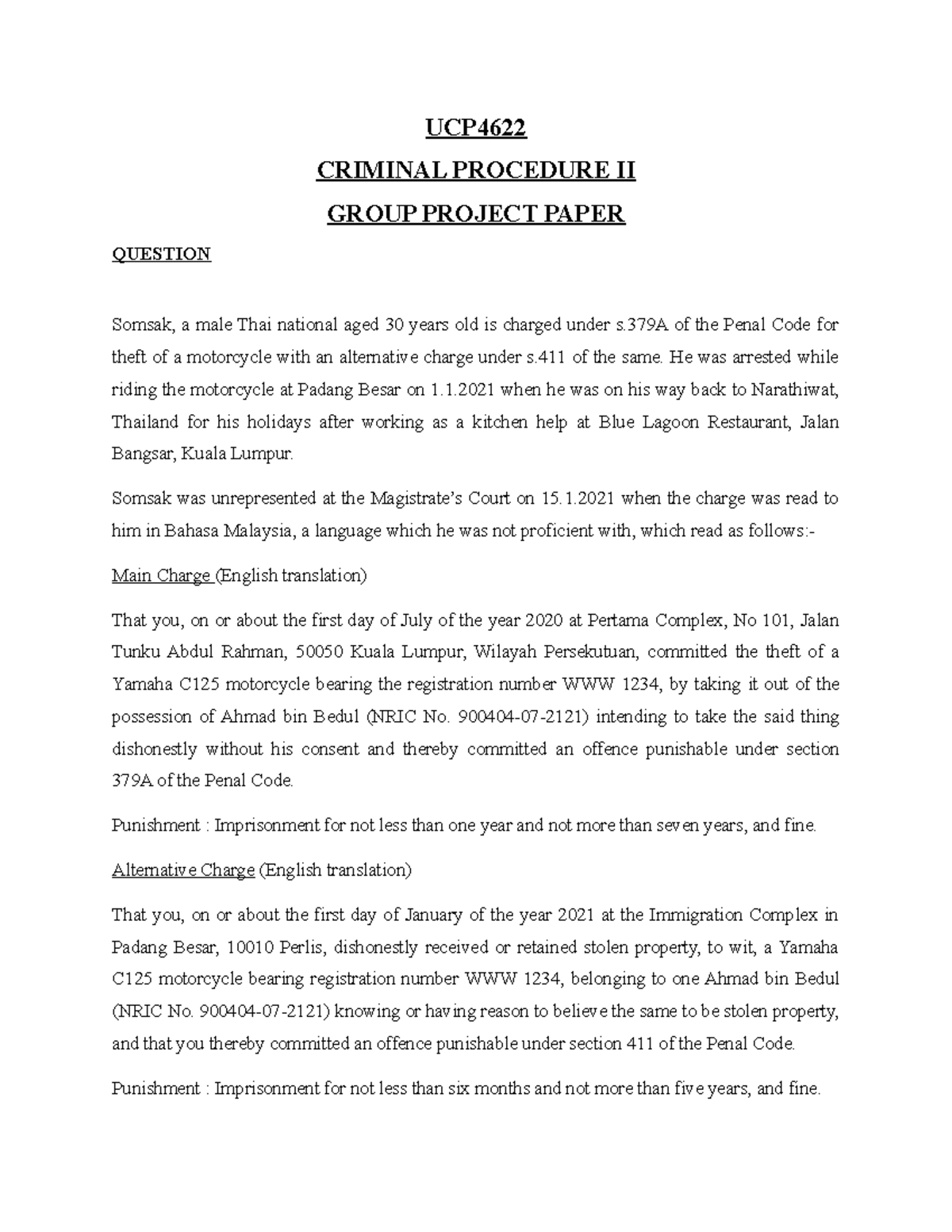 UCP4622 Group Project Paper 21/22 - UCP CRIMINAL PROCEDURE II GROUP ...