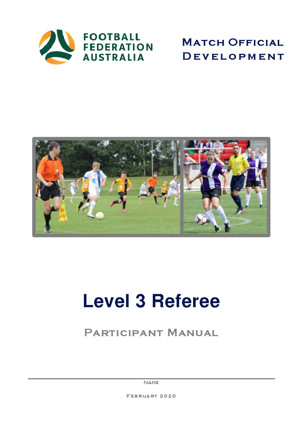 Level 3 Referee - Participant Manual - Match Official D e v e l o p m e ...