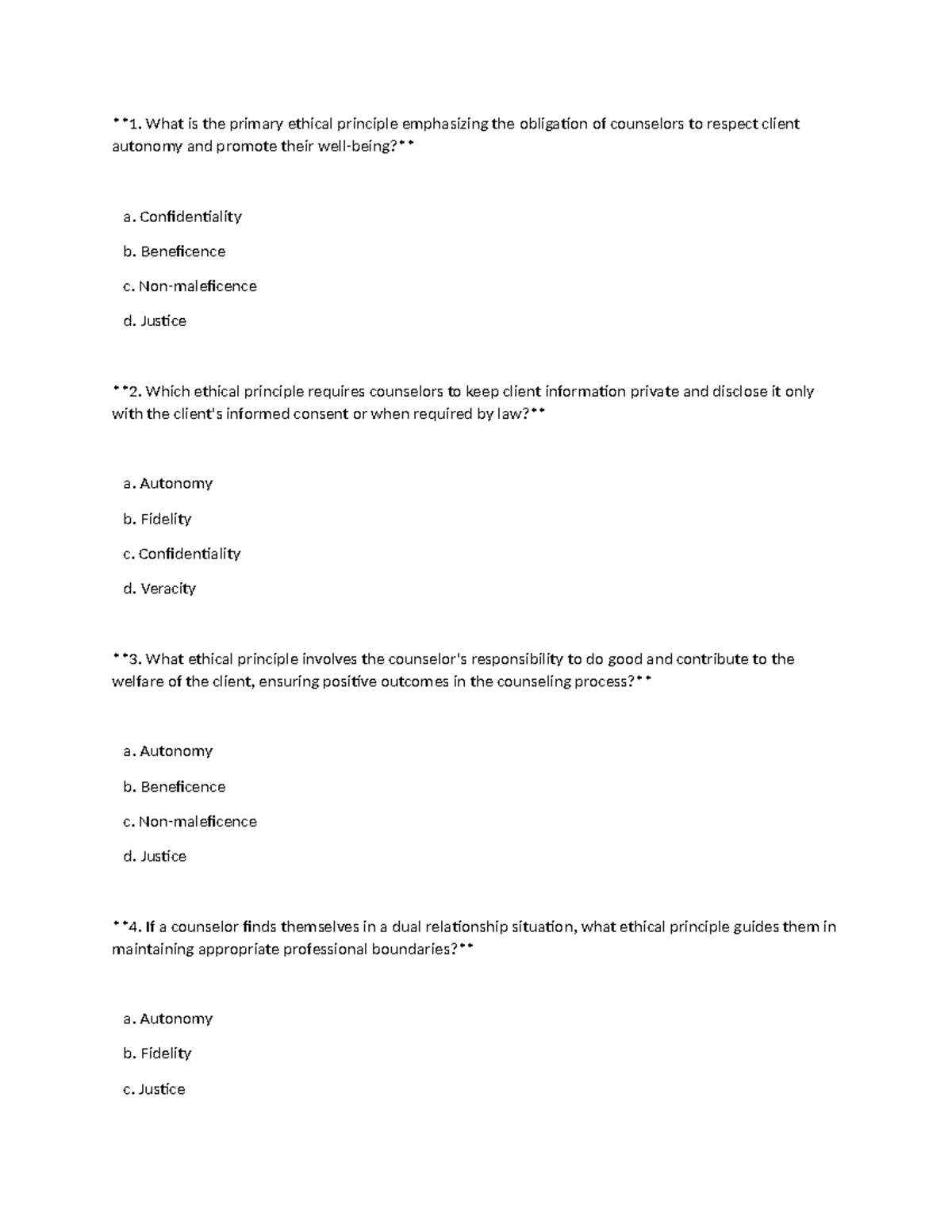 TEST Question Finals RVED - 1. What is the primary ethical principle ...