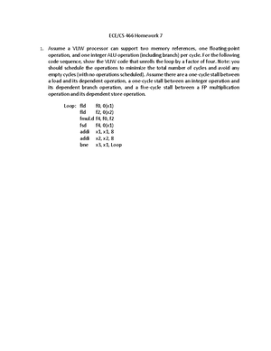 466 HW 6 - 466 HW 6 - ECE/CS 466 – Computer Architecture Homework # 6 Q1 [ 4 0]: Assume the ...