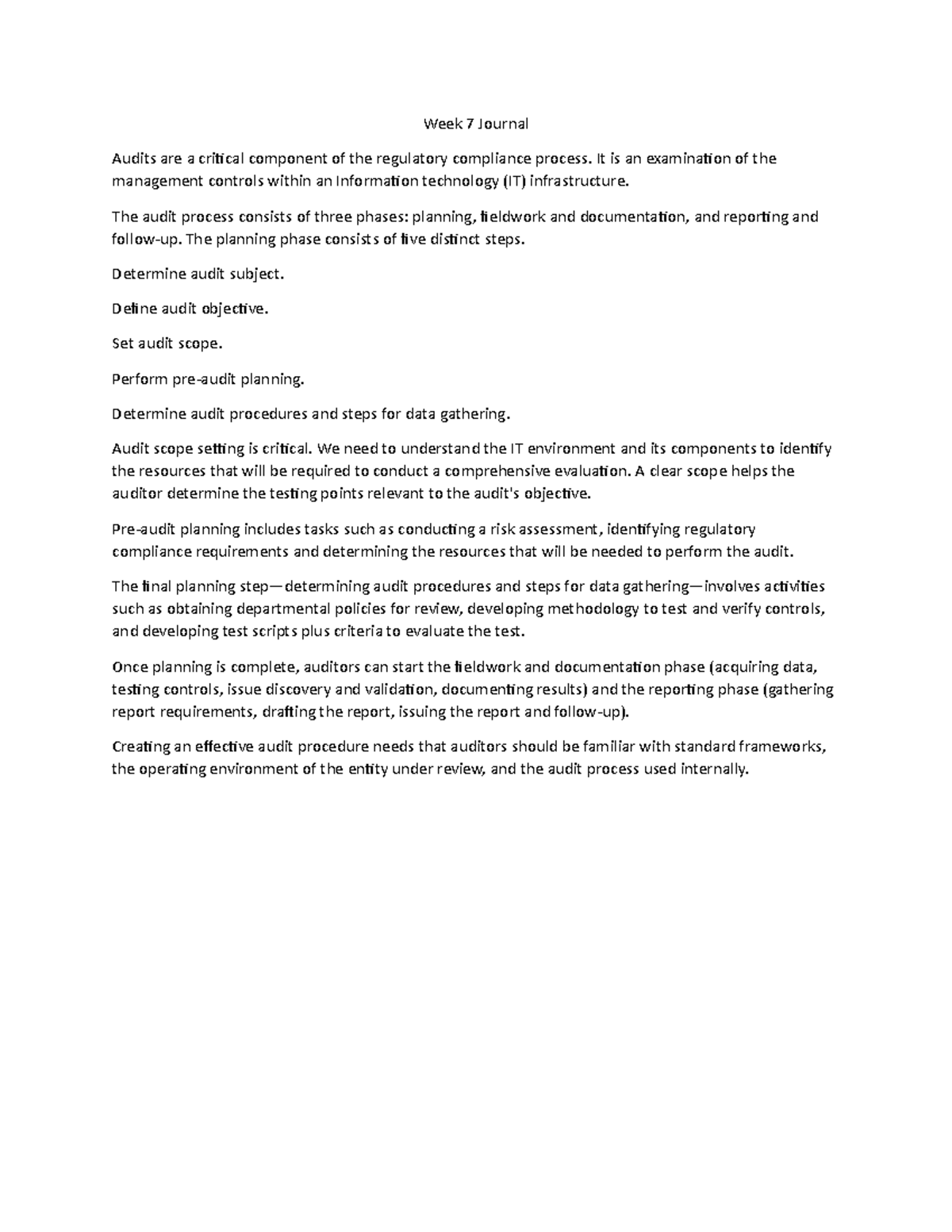 Week 7 Journal - Assignment - Week 7 Journal Audits are a critical ...