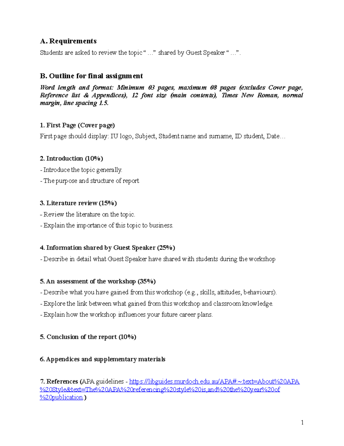 Final assignment outline - A. Requirements Students are asked to review ...