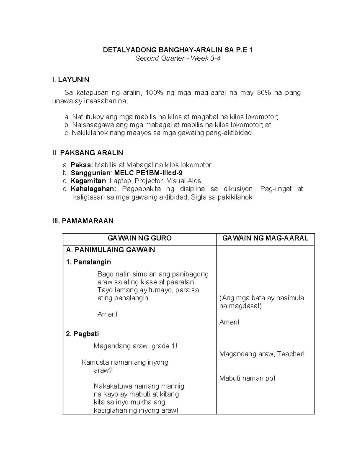 Grade 1 Physical Education Detailed Lesson Plan - DETALYADONG BANGHAY ...