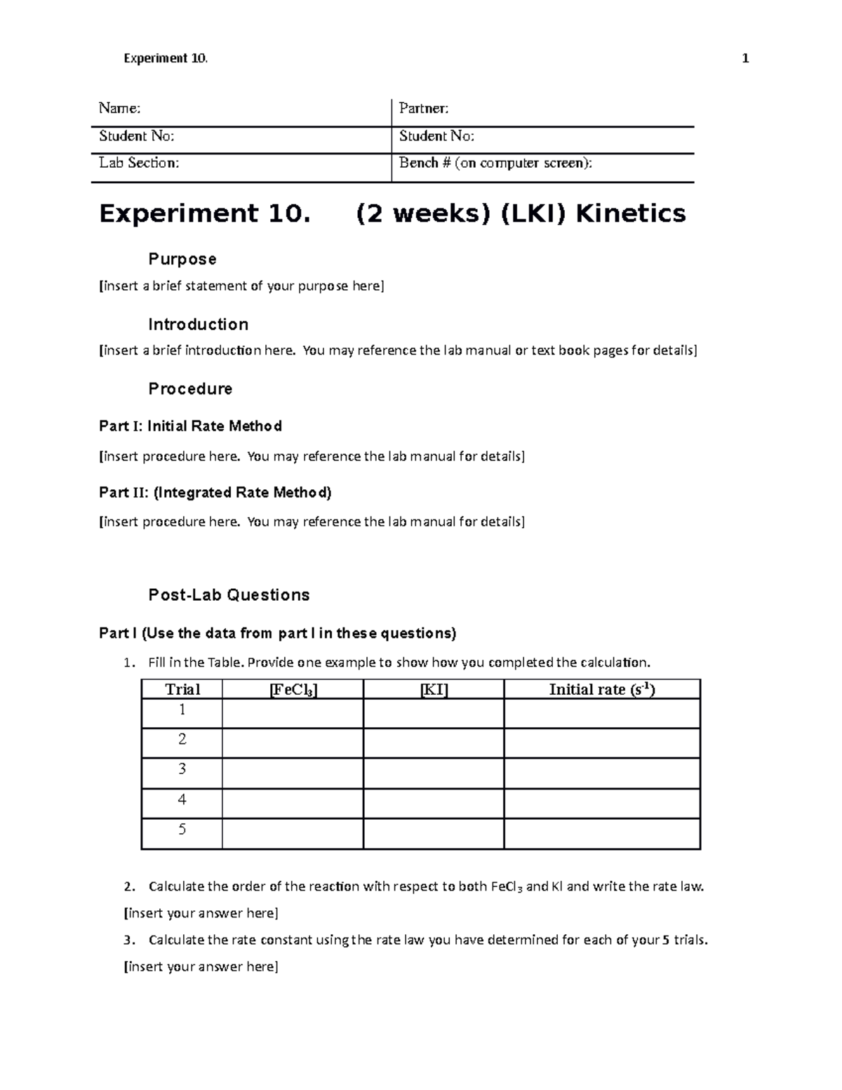 Template Kinetics - 1 Experiment 10. Name: Partner: Student No: Student ...