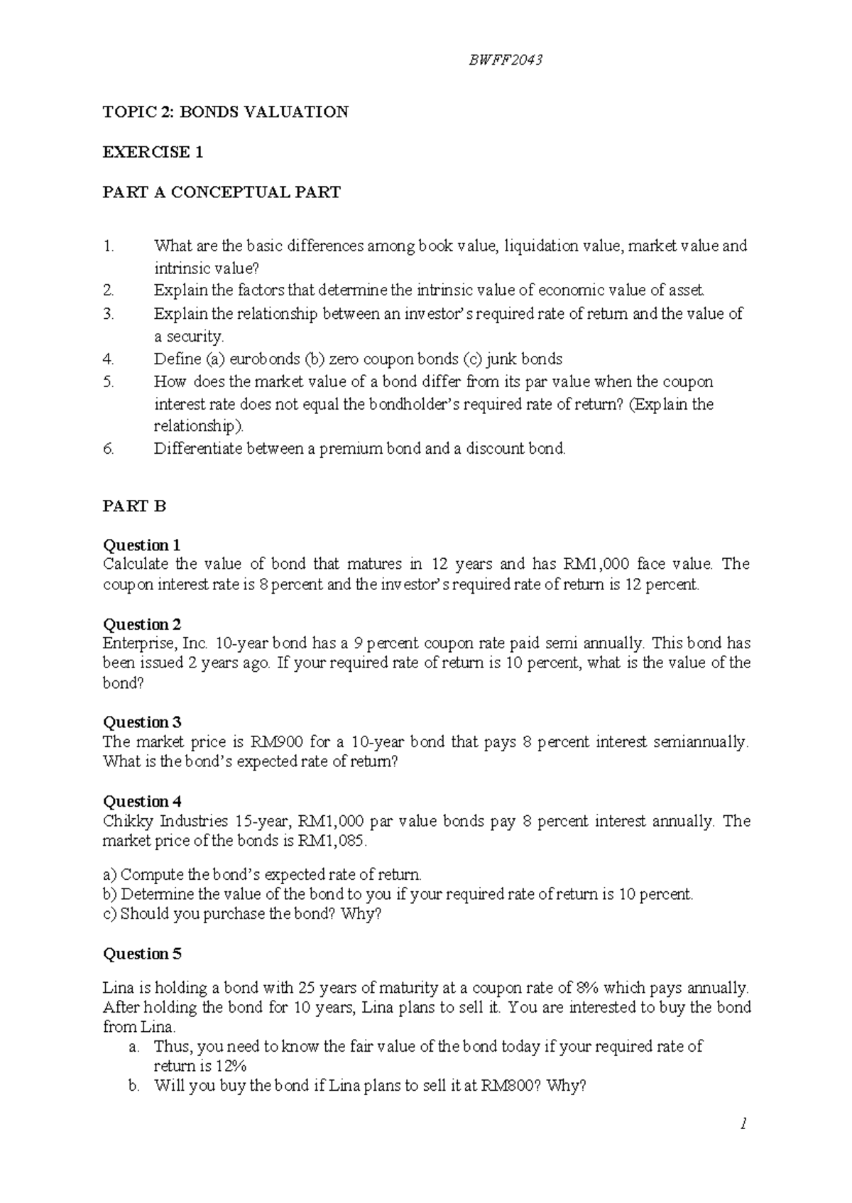 Bonds Valuation (EX 1) - CHAPTER 2 - BWFF 2043 1 TOPIC 2: BONDS ...