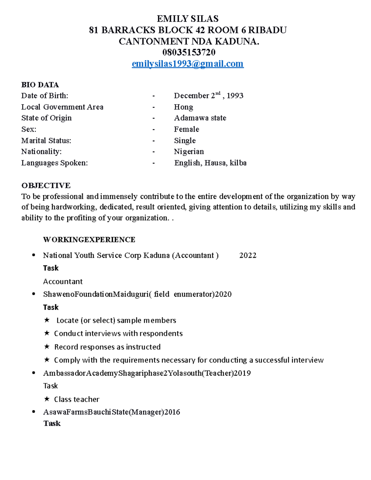 Danbauchi CV - EMILY SILAS 81 BARRACKS BLOCK 42 ROOM 6 RIBADU ...