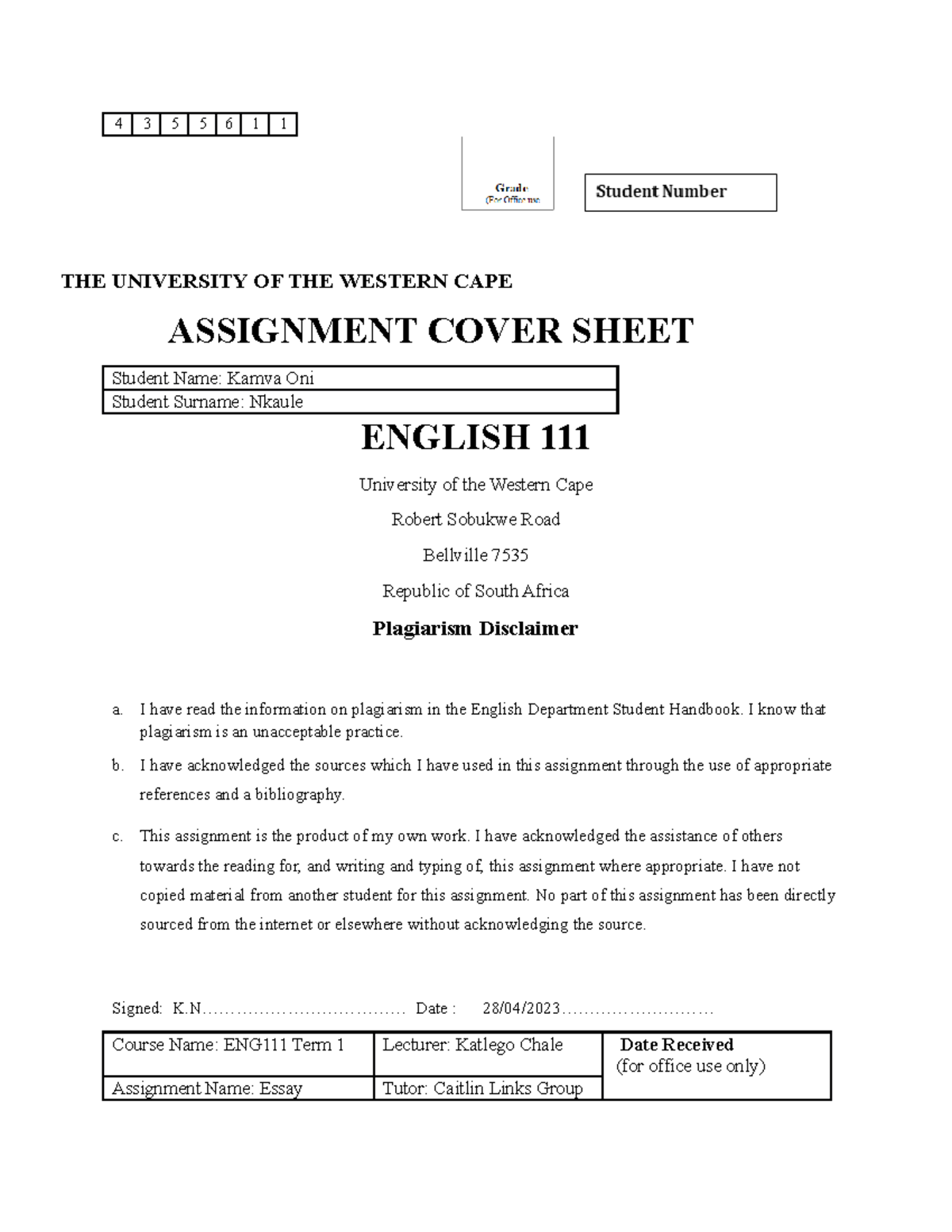 Essay - 4 3 5 5 6 1 1 THE UNIVERSITY OF THE WESTERN CAPE ASSIGNMENT ...