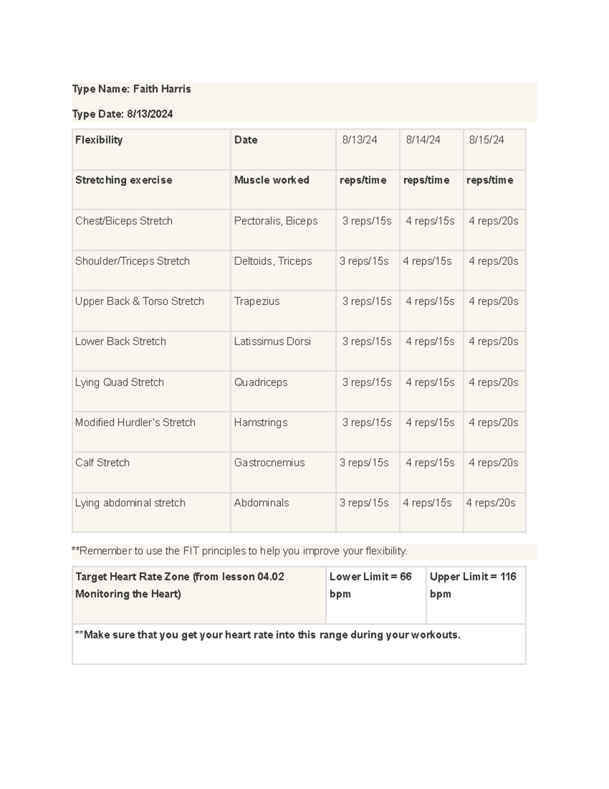 Module 8 flex log - This is a flex log, just copy the info for easy workout - Type Name: Faith ...