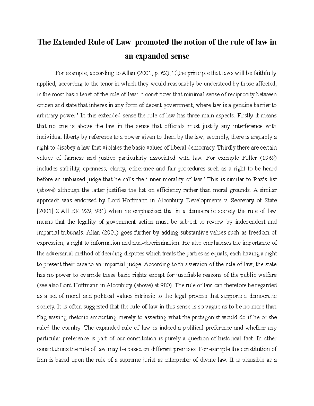 The Extended Rule of Law - 62), ‘(t)he principle that laws will be ...