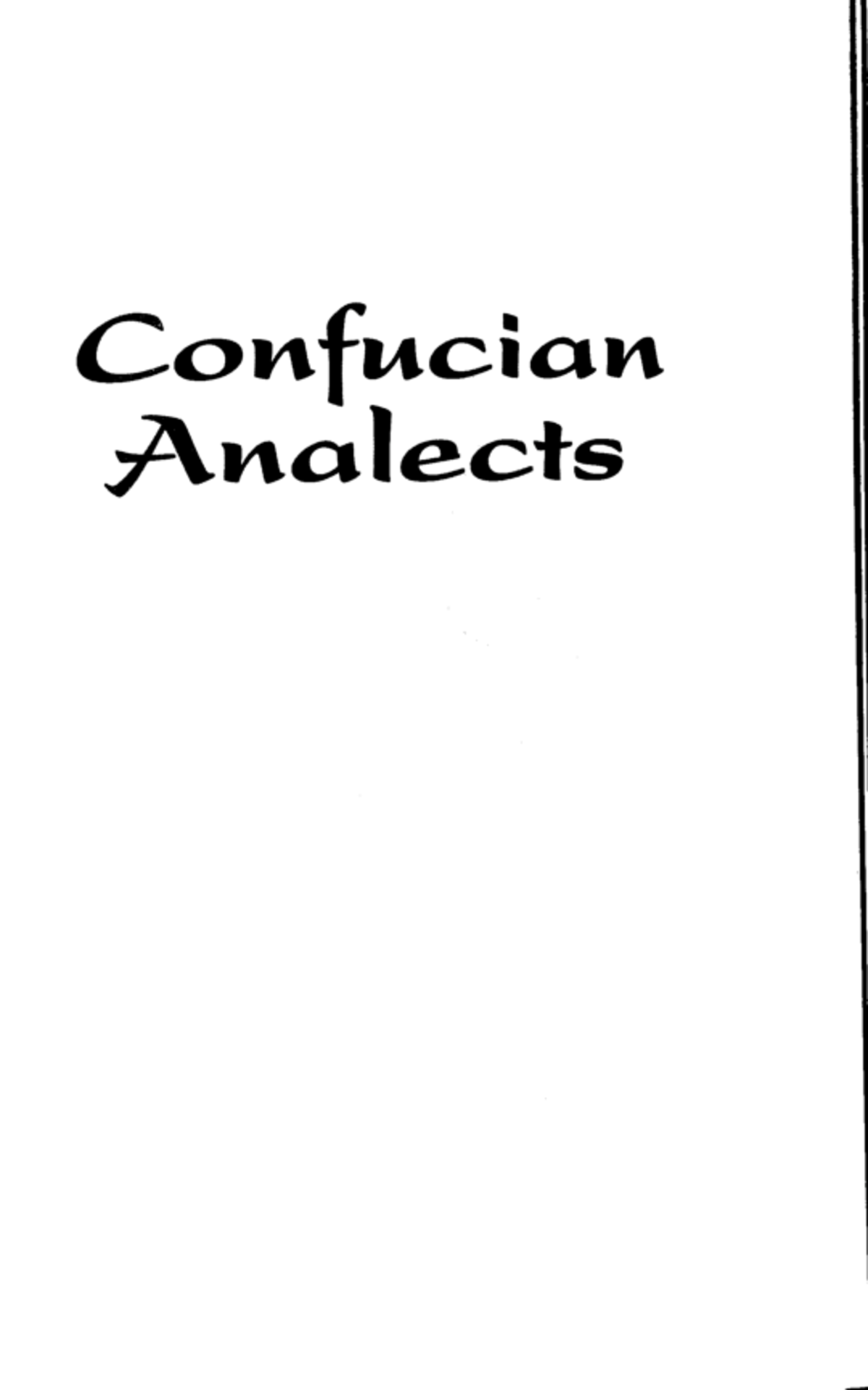 Analects of Confucius Passages - Confucian Analects BOOK I H S I O R I ...