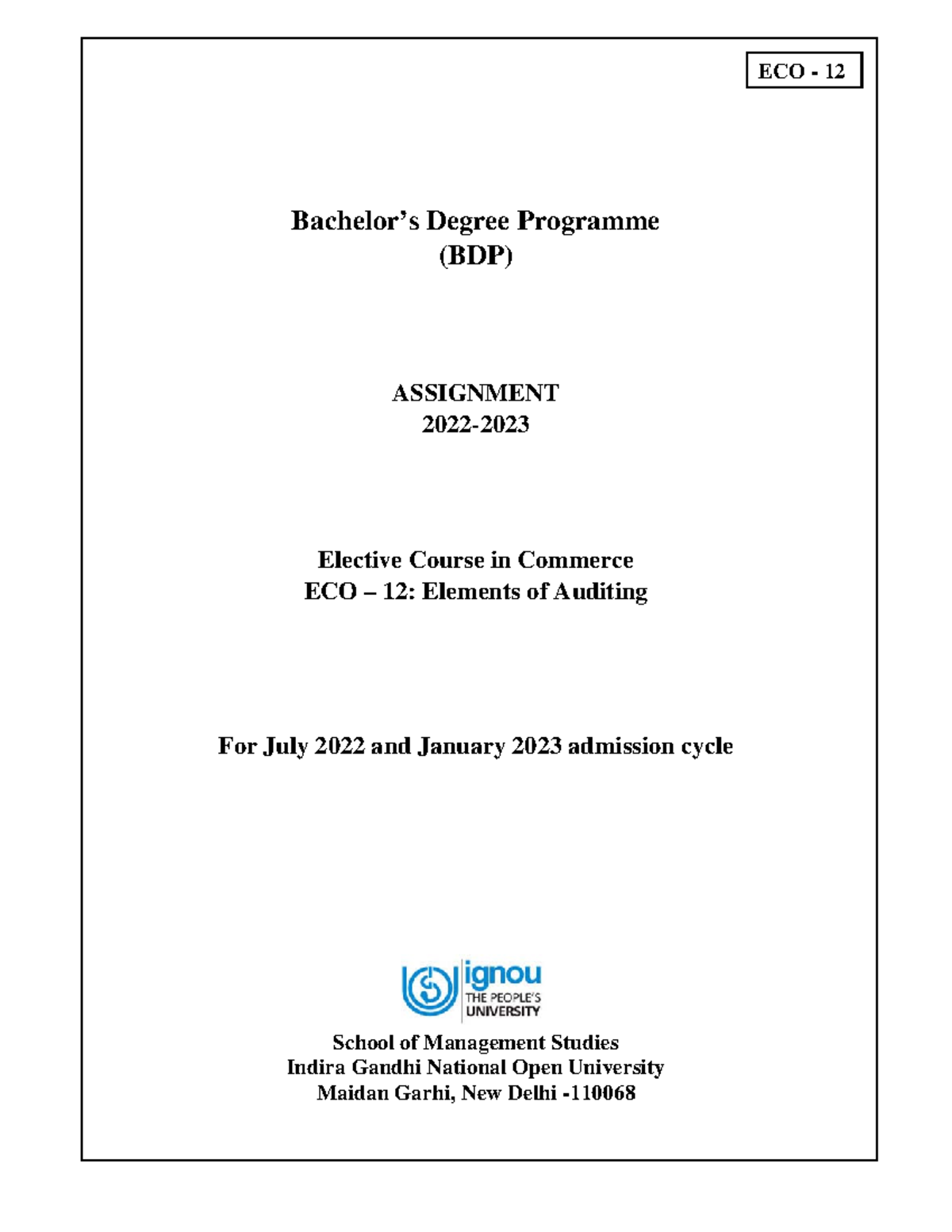 ECO-12 - I want assignments of this year - Bachelor’s Degree Programme (BDP) ASSIGNMENT 2022 ...