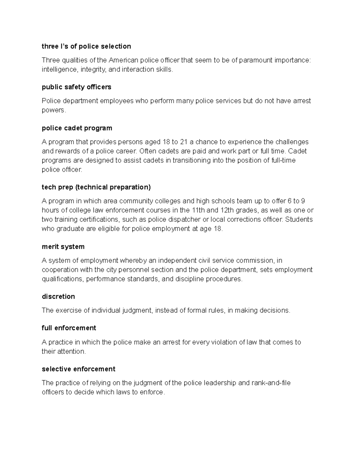 CJS 111 Chapter 7 - three I’s of police selection Three qualities of ...