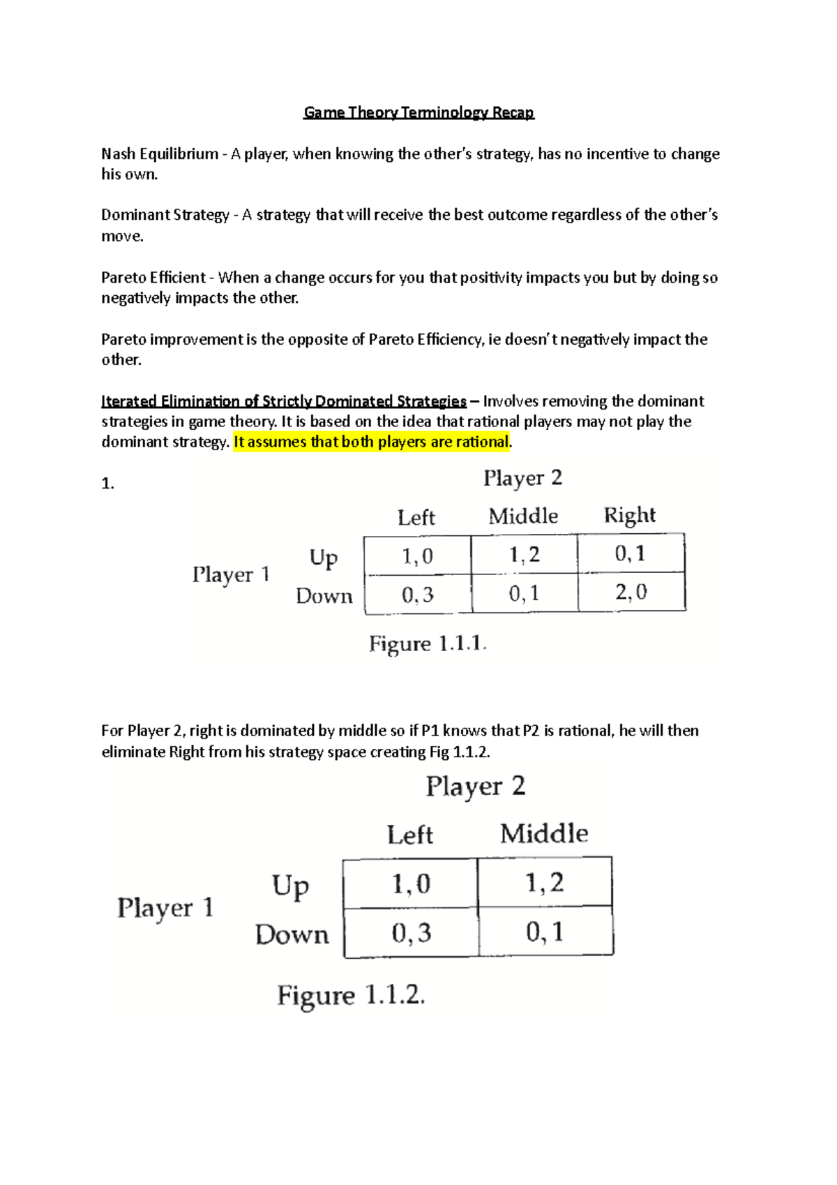 Game Theory - Lecture 1 - Game Theory Terminology Recap Nash Equilibrium - A player, when ...