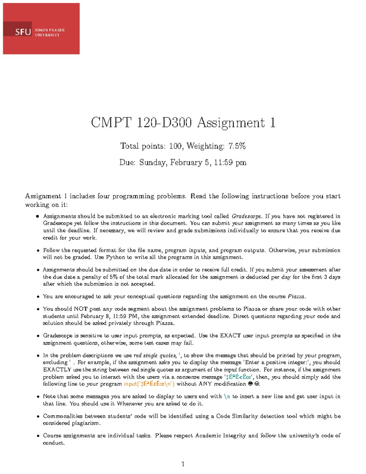 Assignment 1 - Practice - CMPT 120-D300 Assignment 1 Total points: 100, Weighting: 7% Due ...