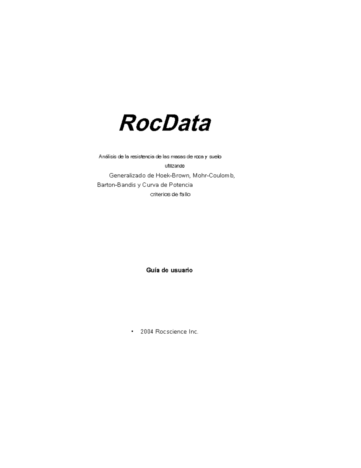 roc data uso general para aprendizaje - RocData Análisis de la resistencia de las masas de roca ...