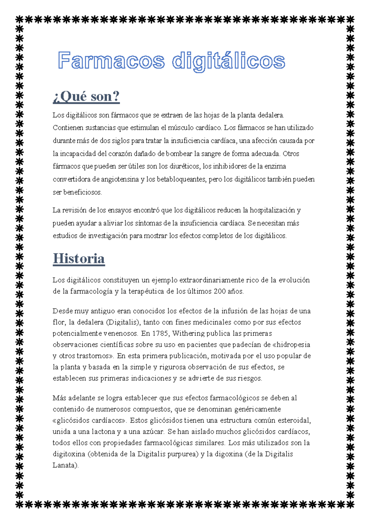 Farmacos Digitálicos - ¿Qué son? Los digitálicos son fármacos que se ...