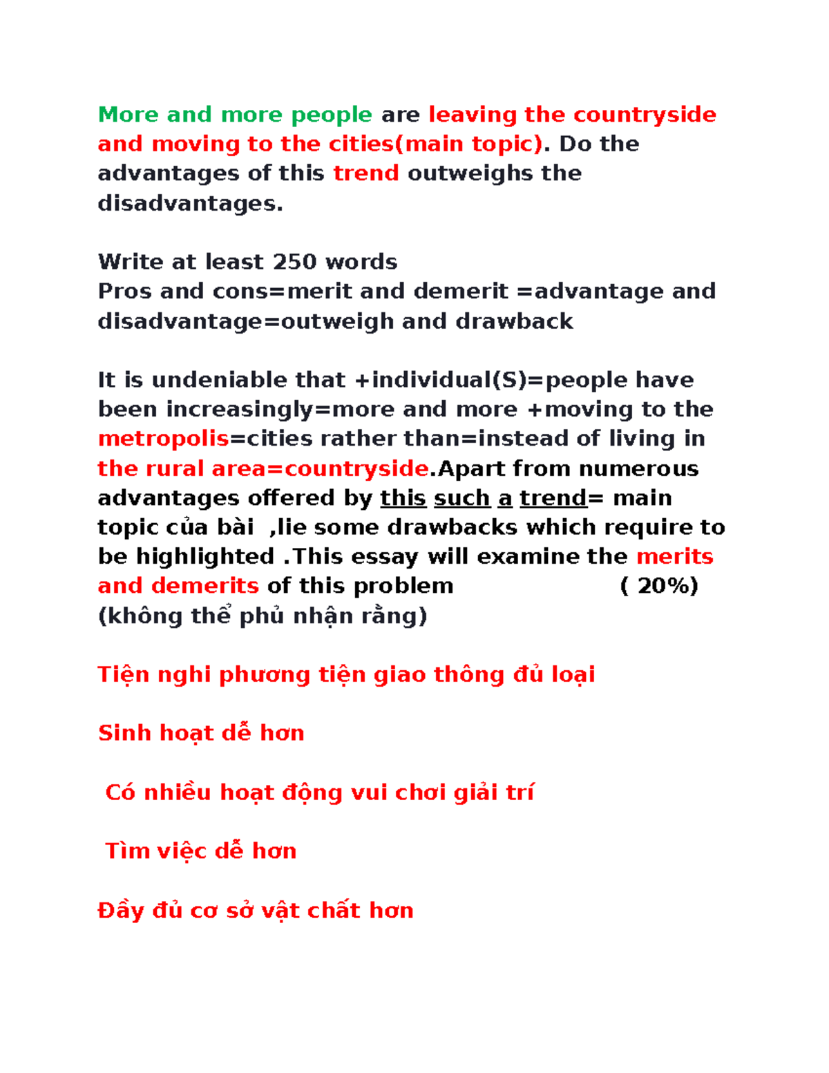 Advantage and disadvantage - More and more people are leaving the ...
