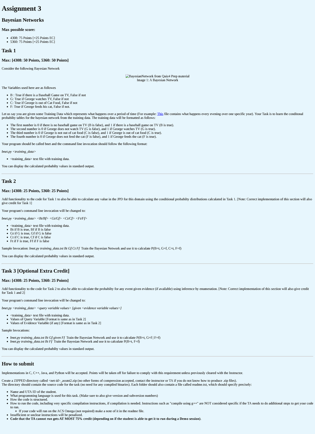 Assignment-3 1682368695040 - Assignment 3 Bayesian Networks Max possible score: 4308: 75 Points ...