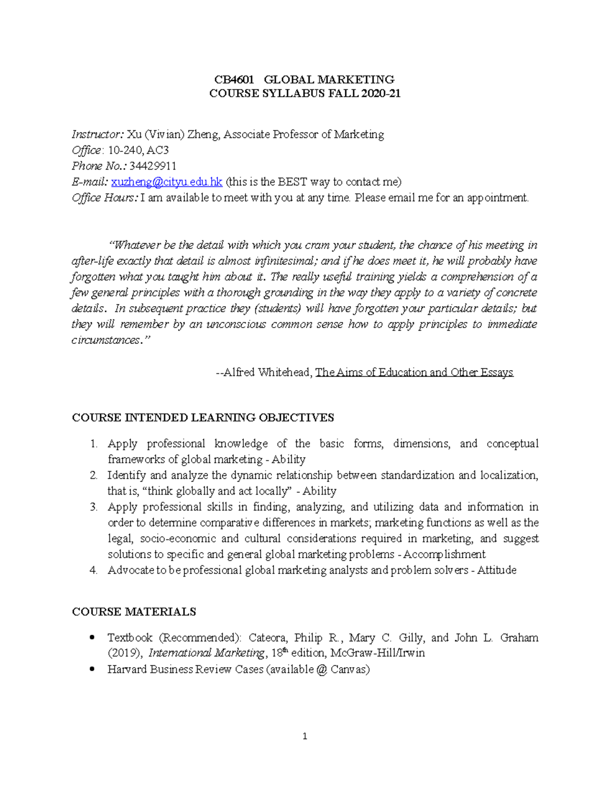 CB4601 Syllabus 2020-21 Sem A - CB4601 GLOBAL MARKETING COURSE SYLLABUS ...