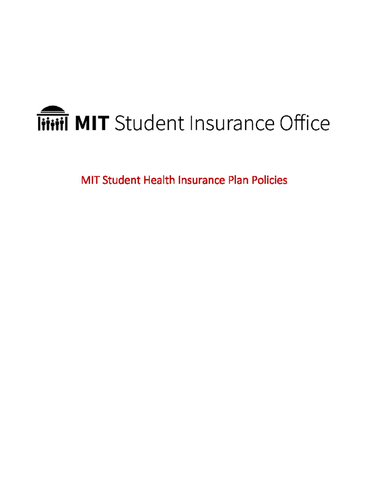 Mitship policies - nice - MIT Student Health Insurance Plan Policies ...