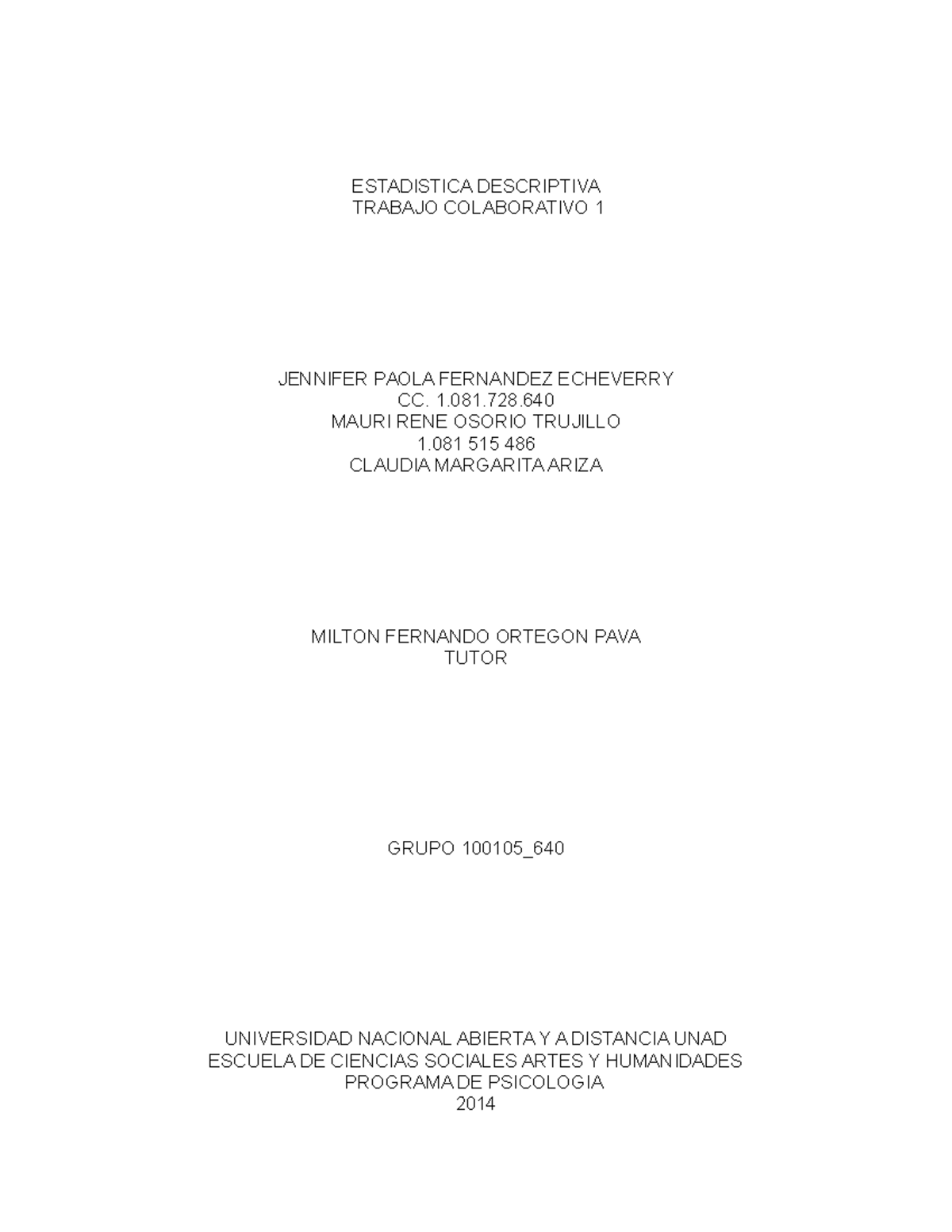 Vsip - jajok - ESTADISTICA DESCRIPTIVA TRABAJO COLABORATIVO 1 JENNIFER ...
