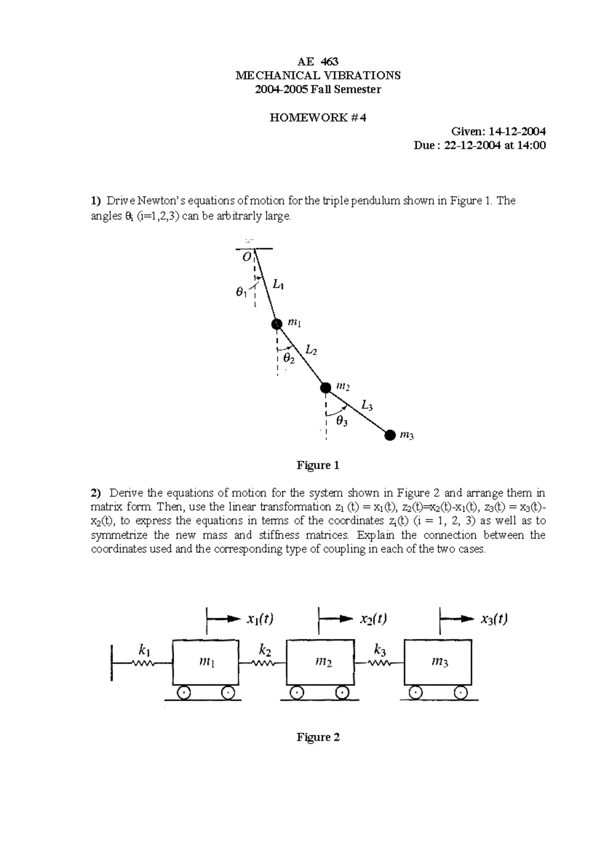 2004 hw4 - vibraiton - AE 463 MECHANICAL VIBRATIONS 2004-2005 Fall ...