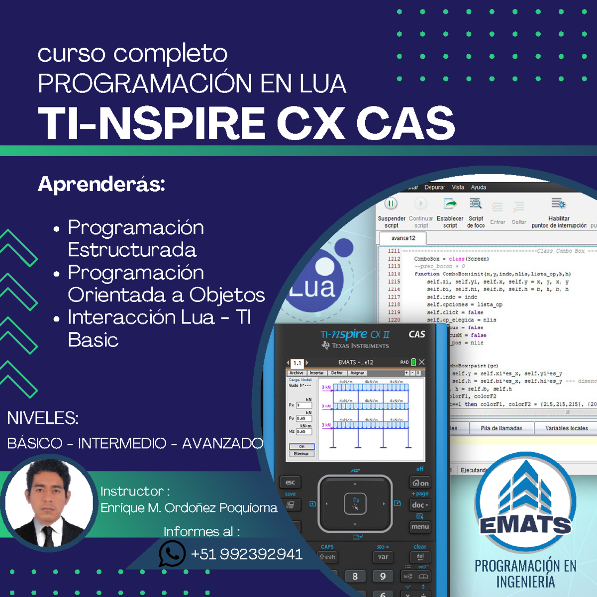 Información curso Lua para calculadora - PROGRAMACIÓN EN INGENIERÍA Enrique M. Ordoñez Poquioma ...