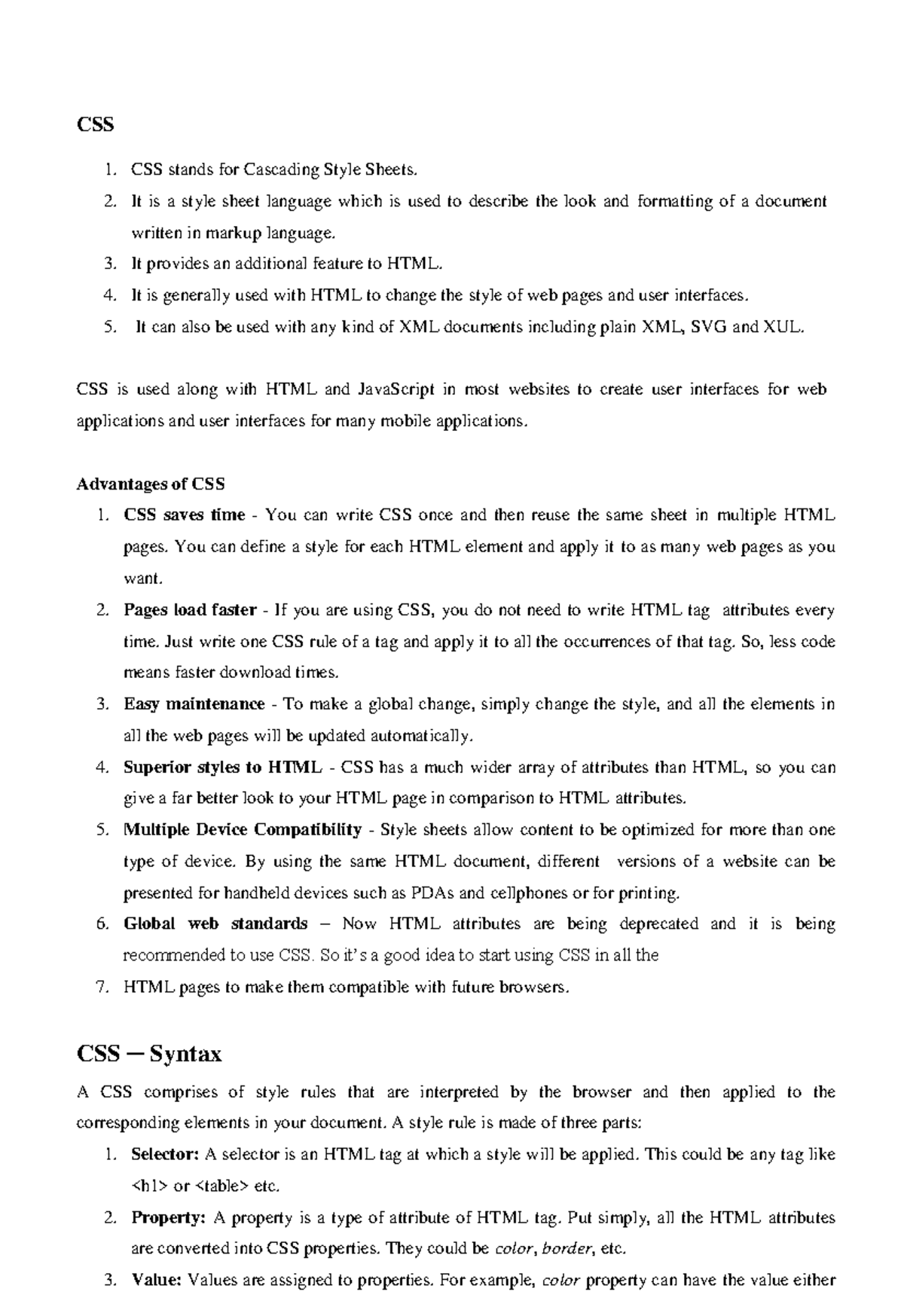 CSS - CSS CSS stands for Cascading Style Sheets. It is a style sheet ...