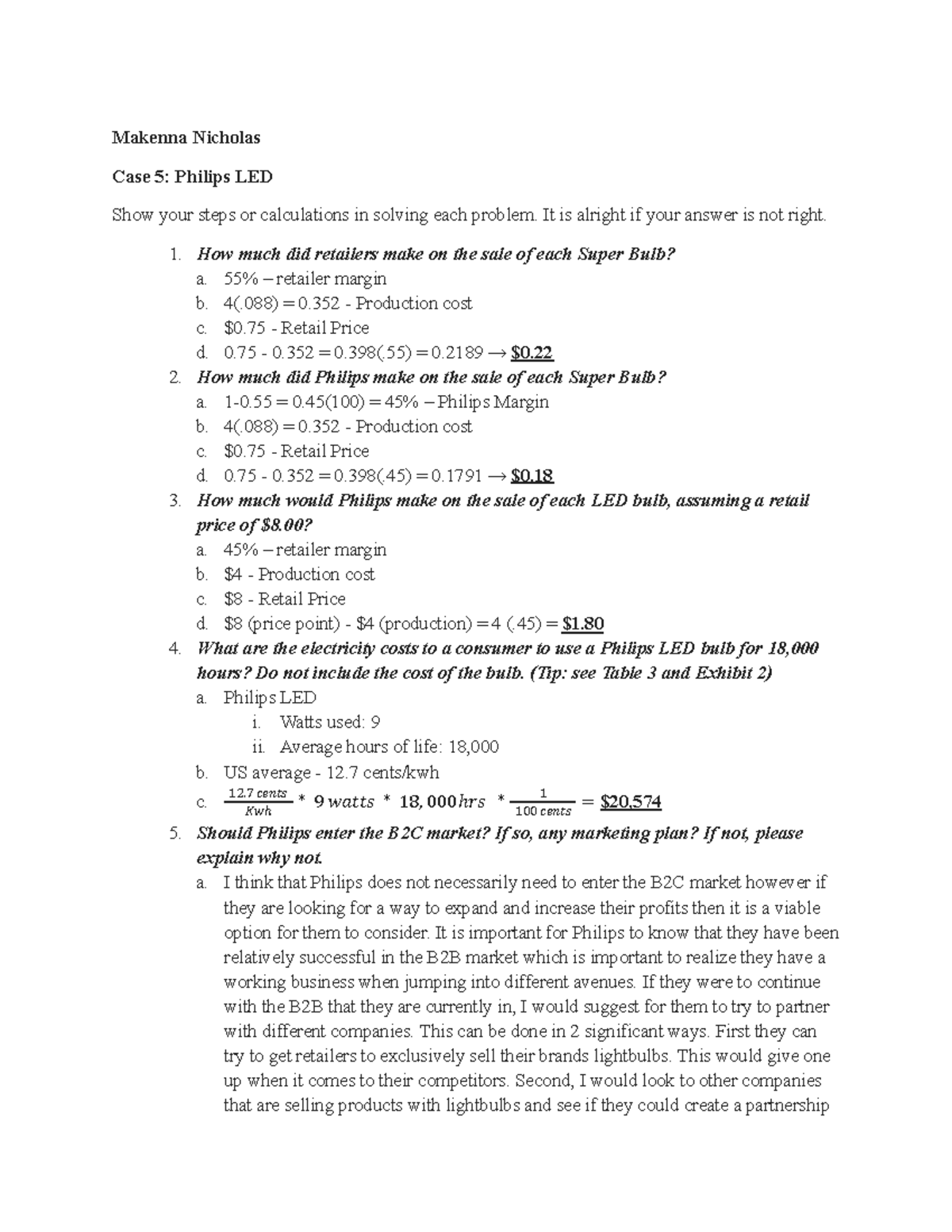 Case 5 Philips LED - Makenna Nicholas Case 5: Philips LED Show your ...