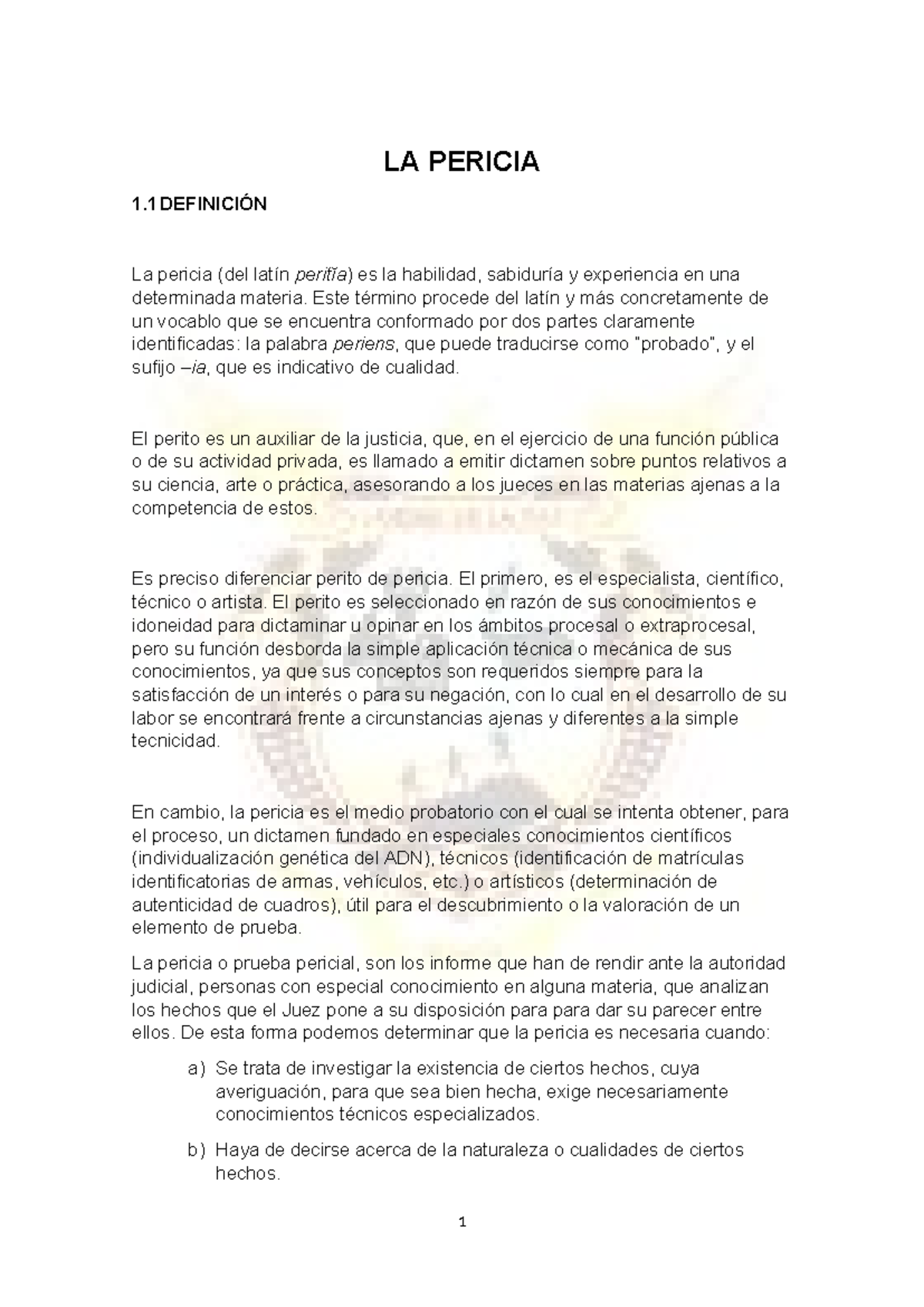 LA Pericia trabajo cristhian - LA PERICIA 1 DEFINICIÓN La pericia (del ...