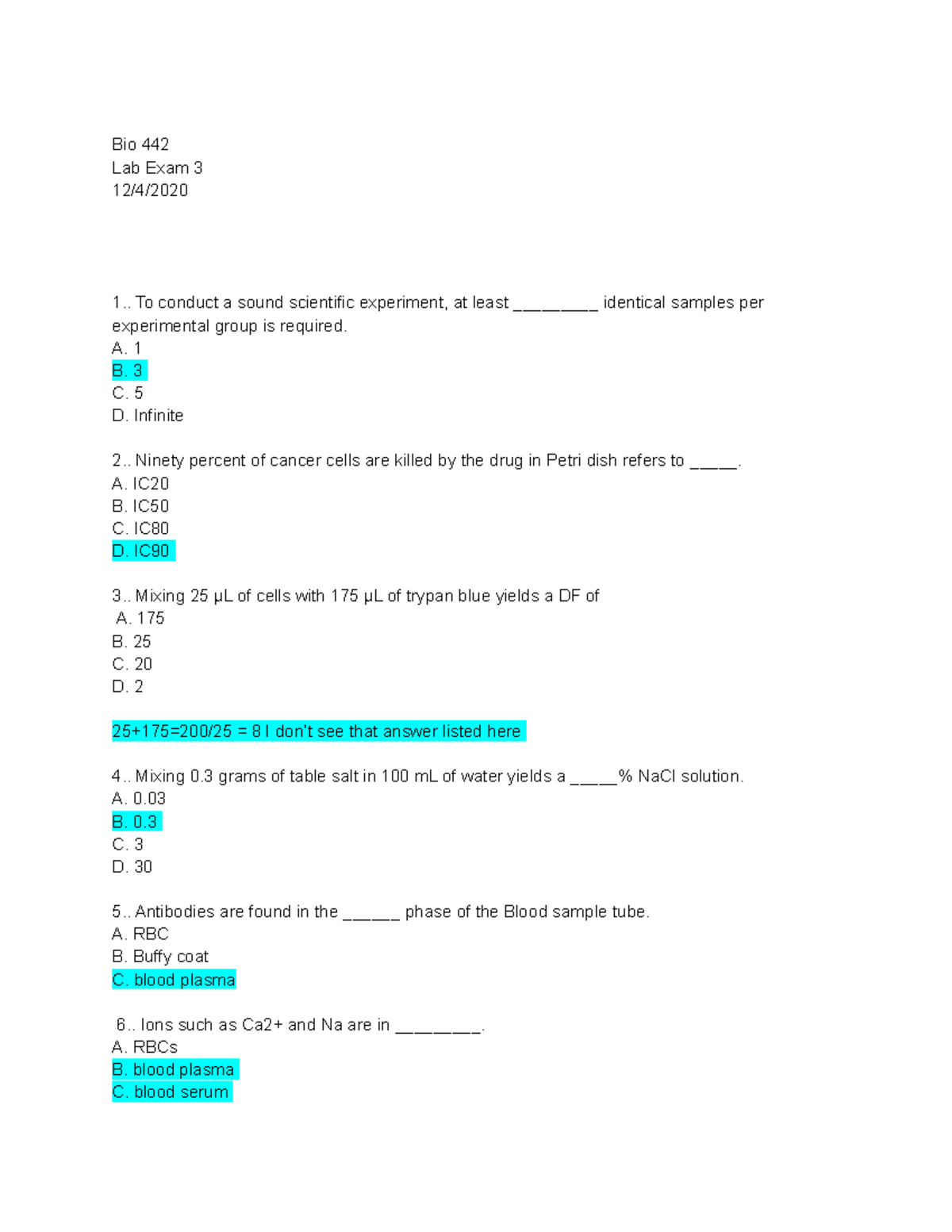 Bio 442 Lab Exam 3 - Lab Exam 3 - Bio 442 Lab Exam 3 12/4/ 1.. To ...