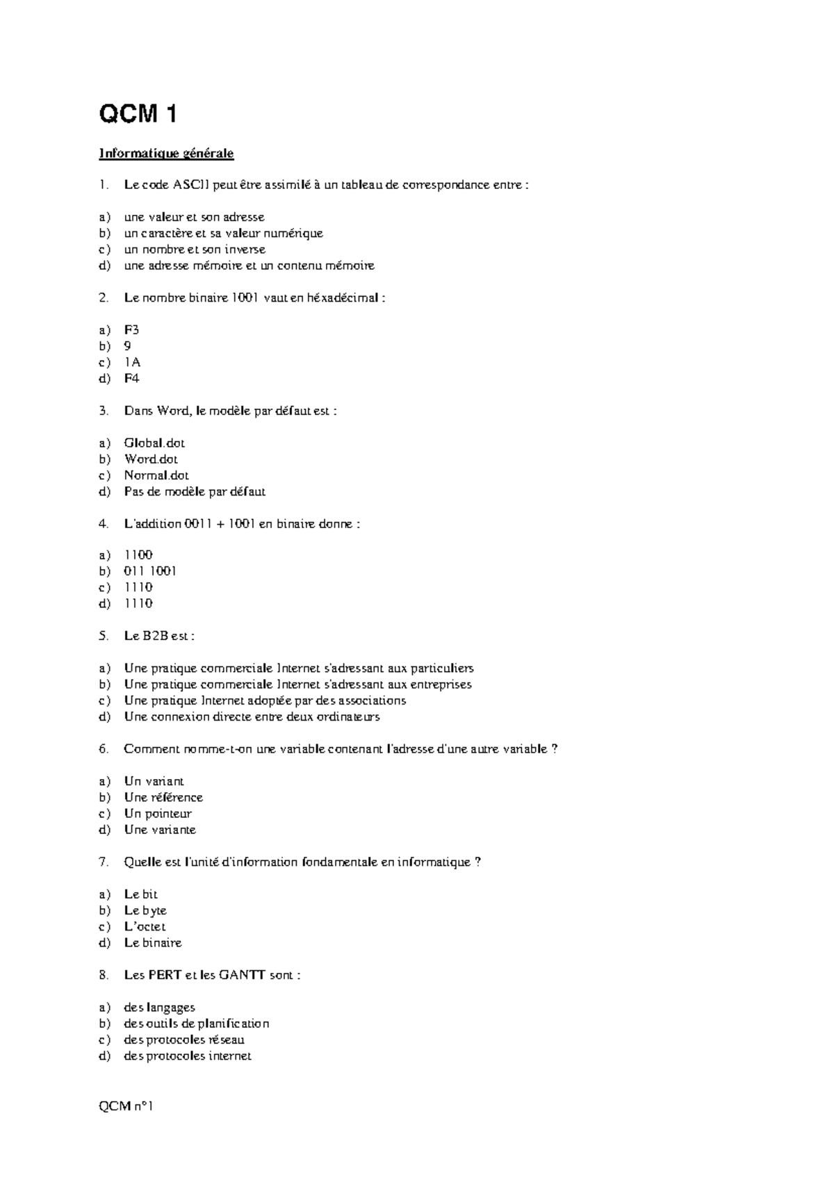 356304956-QCM1-pdf - dferrheeyjyt - QCM 1 Informatique générale Le code ASCII peut être assimilé ...