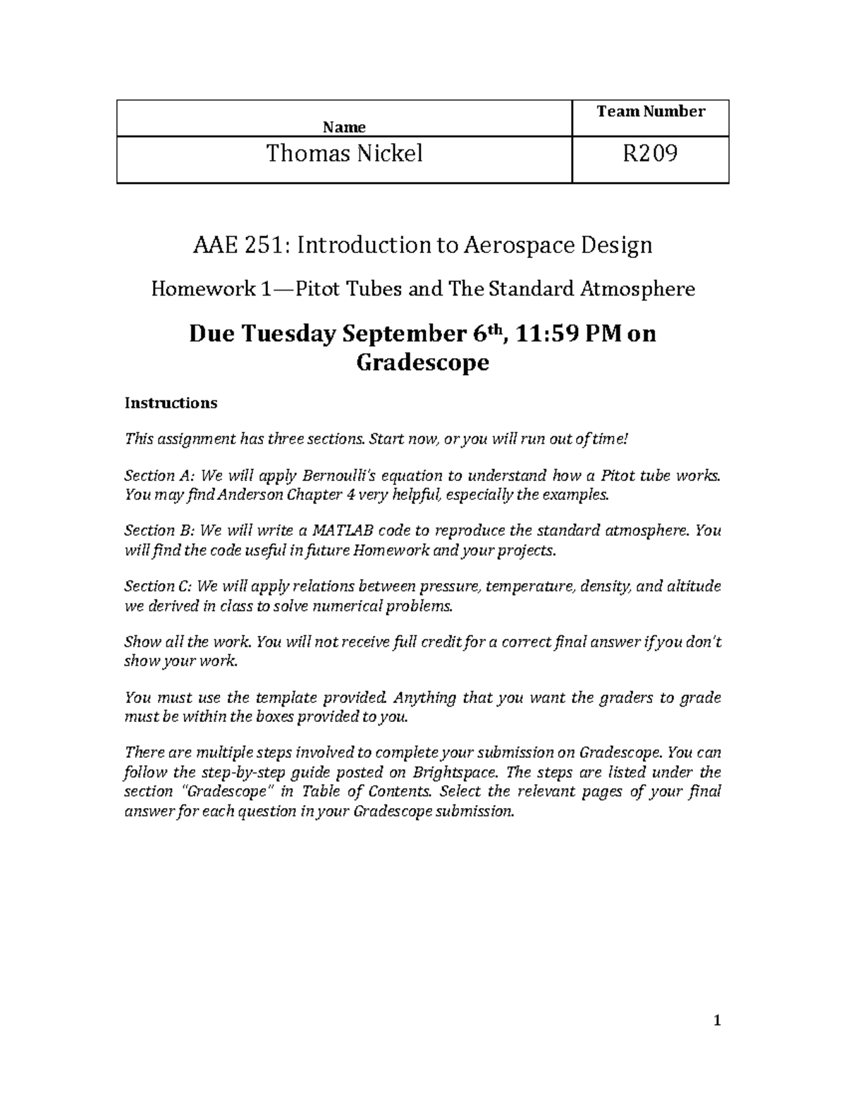 AAE251 HW1 Fall 22 - hhhhh - Name Team Number Thomas Nickel R AAE 251 ...