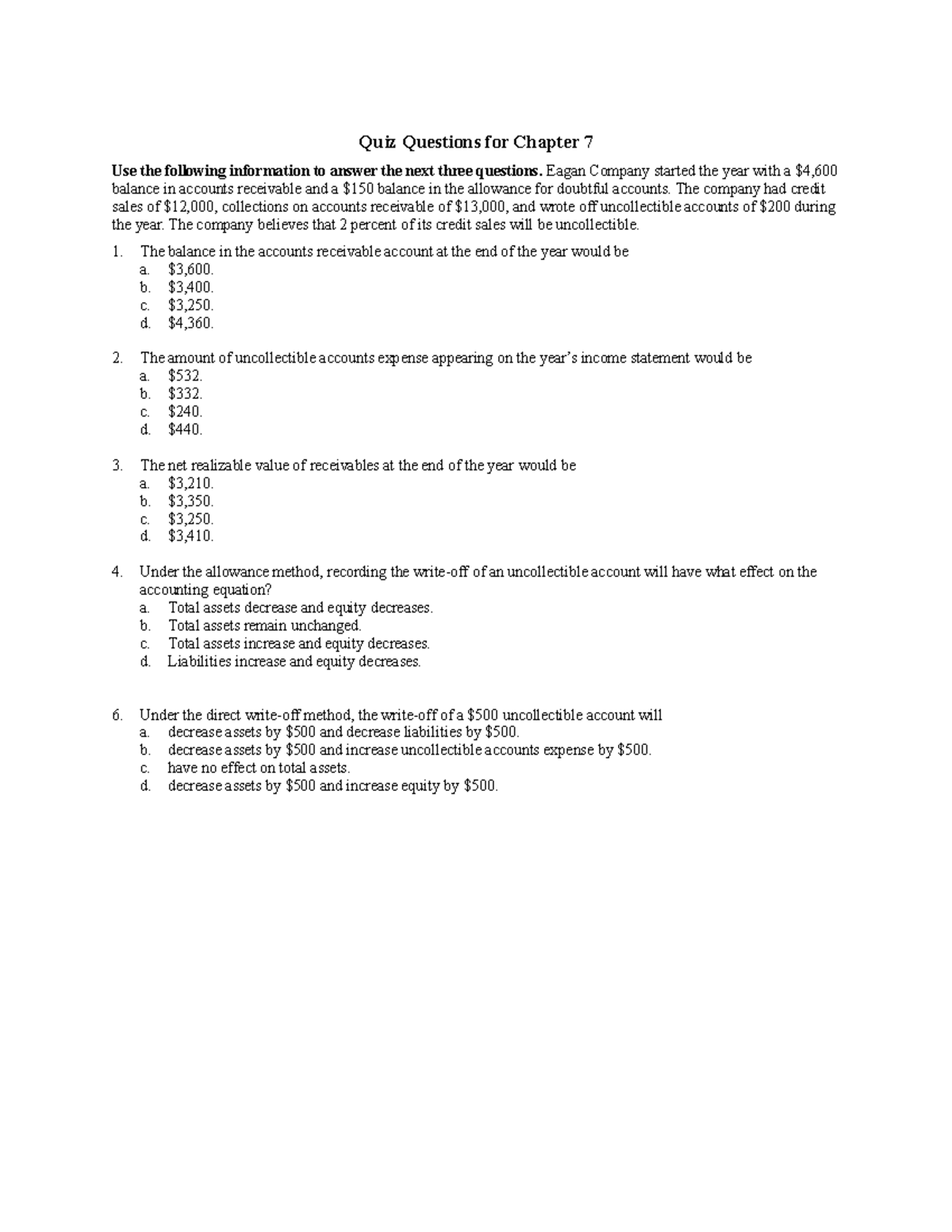 Practice Questions For Chapter 7 Quiz Questions For Chapter 7 Use The