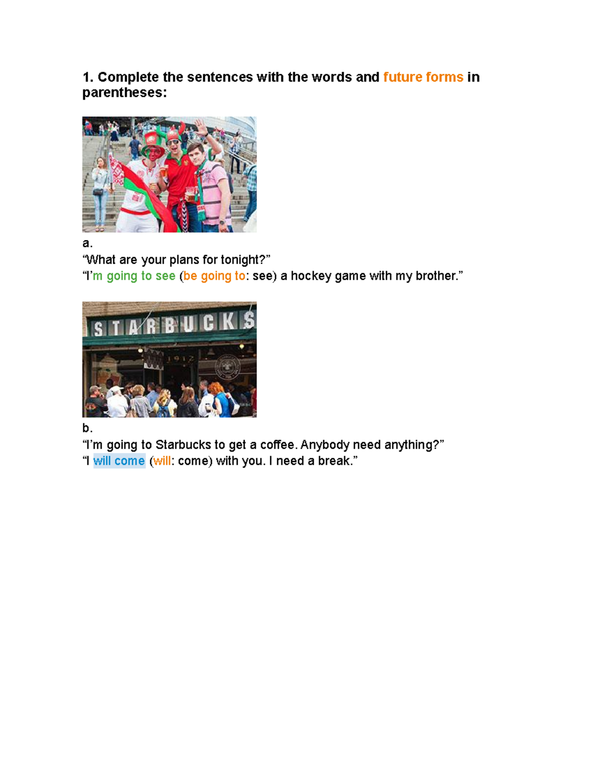 Blue activity and resumari of activity one - 1. Complete the sentences ...