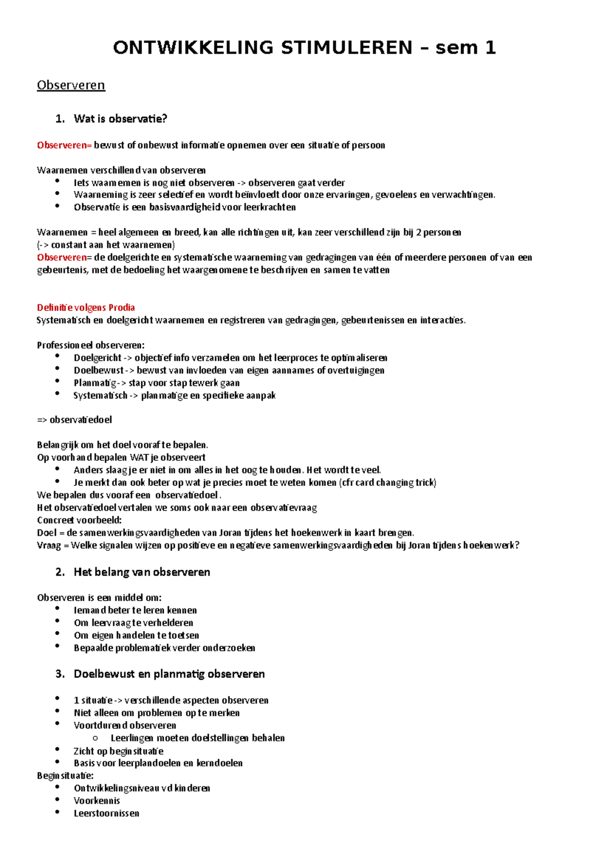 Samenvatting - ontwikkeling stimuleren - sem 1 - ONTWIKKELING ...