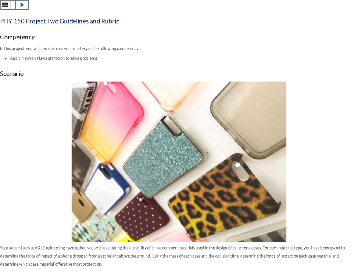 Project Two Guidelines and Rubric - PHY-150-J1792 Intro Physics Mechanics 23EW1 - PHY 150 ...