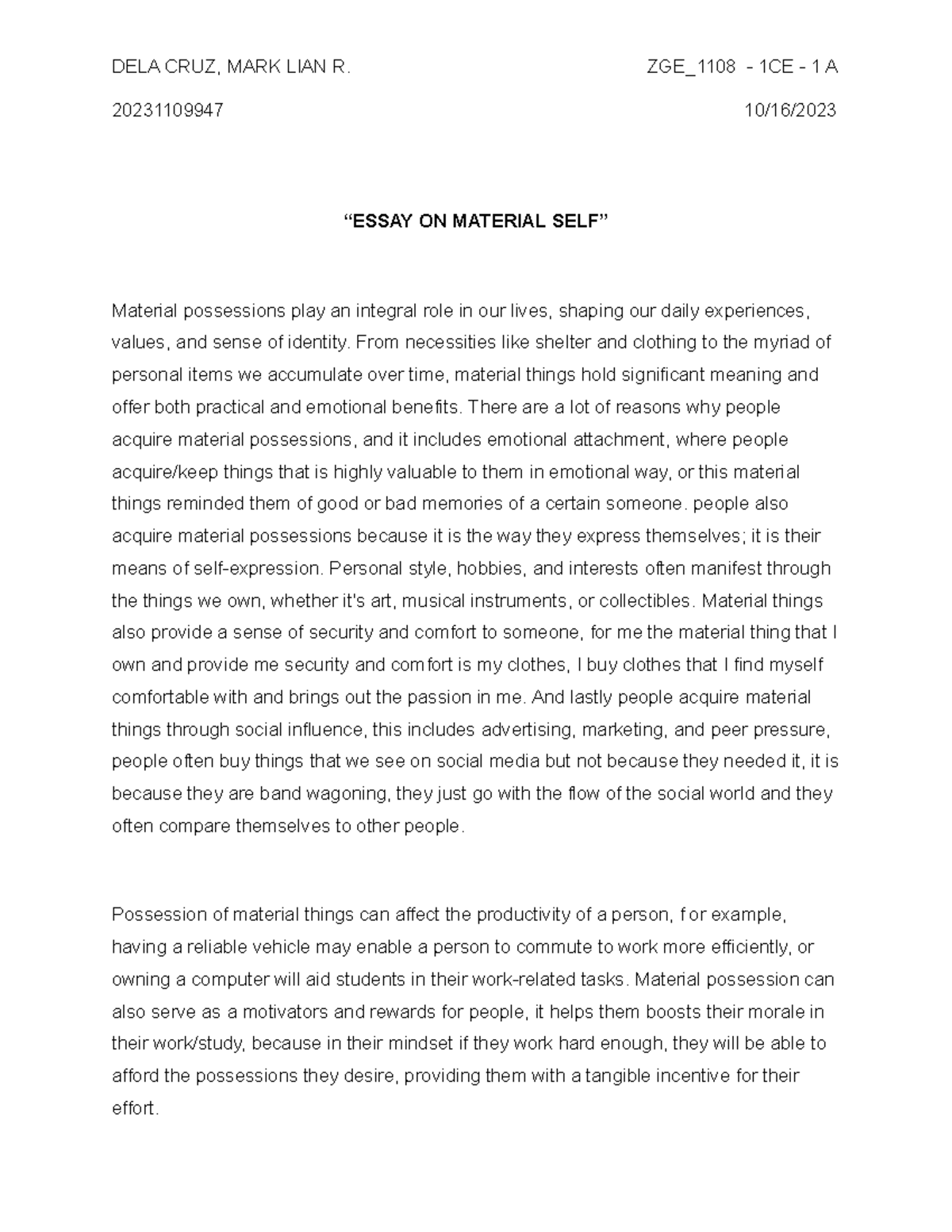 Essay ON Material SELF - DELA CRUZ, MARK LIAN R. ZGE_1108 - 1CE - 1 A ...