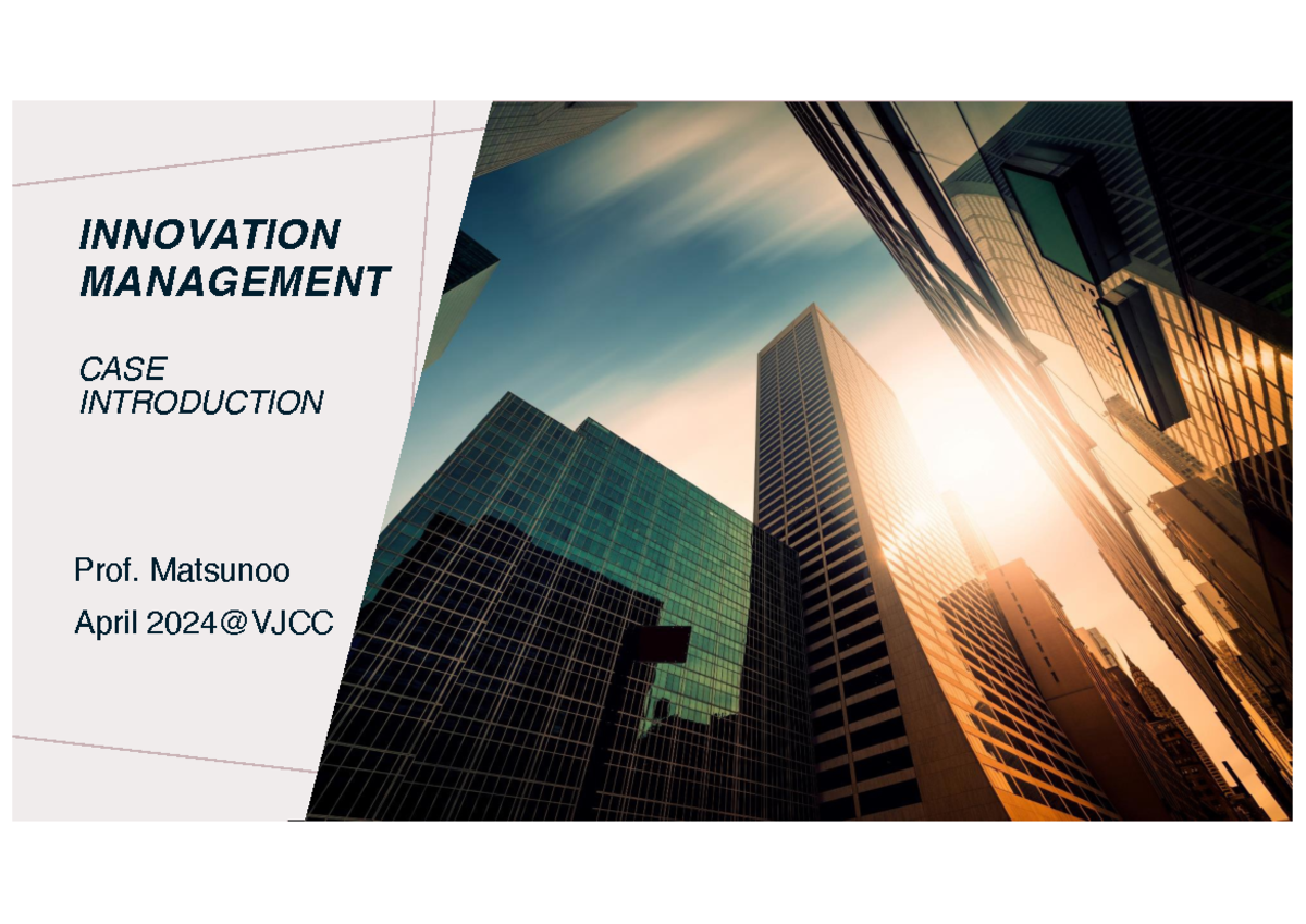Innovation Management for VJCC - INNOVATION MANAGEMENT CASE ...