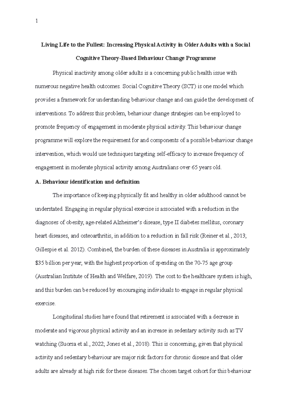 Psyc3034 behaviour change programme (mark: 45/50) - Living Life to the Fullest: Increasing ...